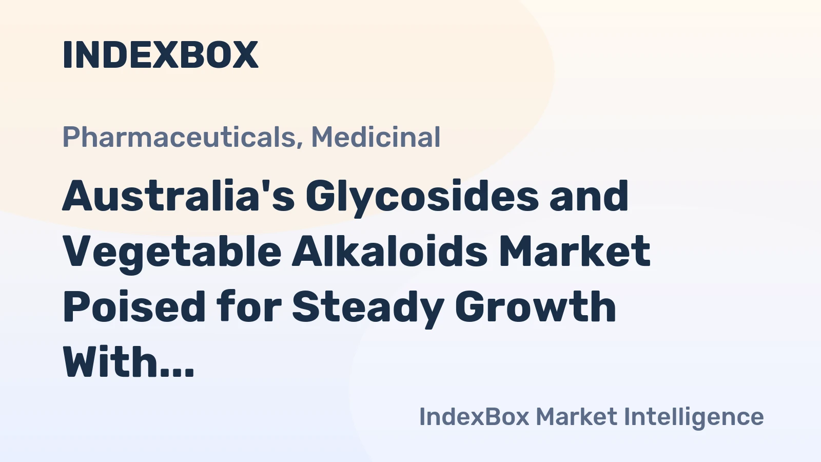Australia's Glycosides and Vegetable Alkaloids Market Poised for Steady Growth With 1.1% CAGR