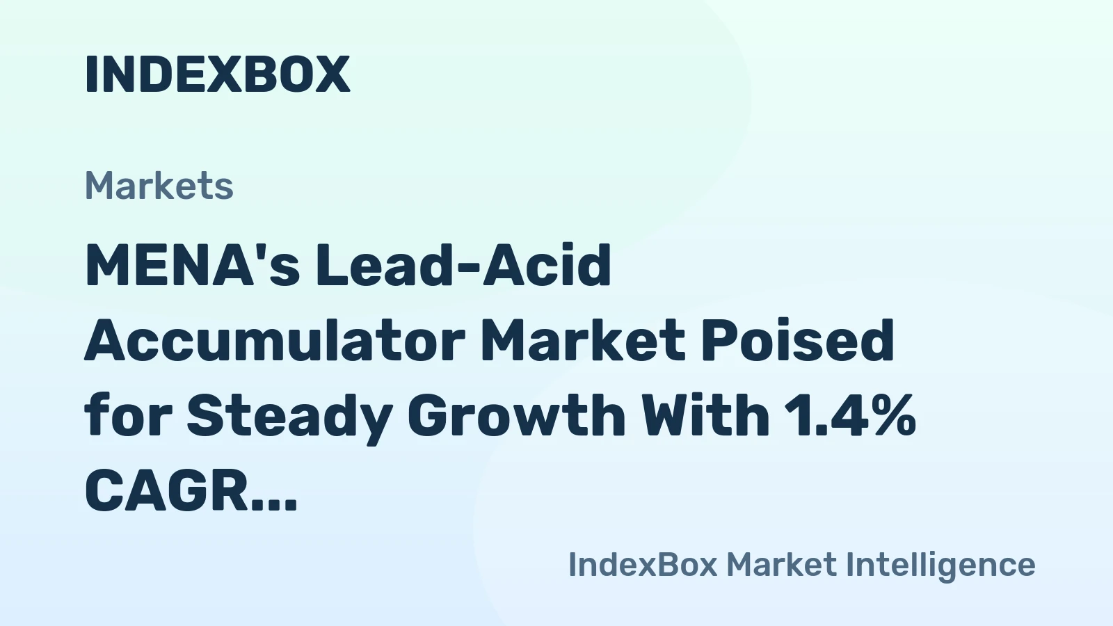 MENA's Lead-Acid Accumulator Market Poised for Steady Growth With 1.4% CAGR Through 2035