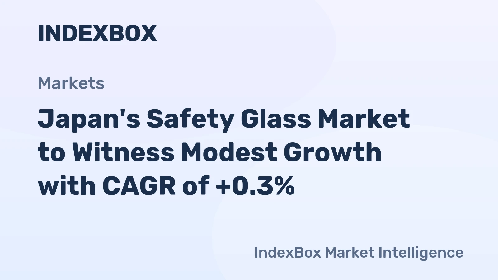 Japan's Safety Glass Market to Witness Modest Growth with CAGR of +0.3%