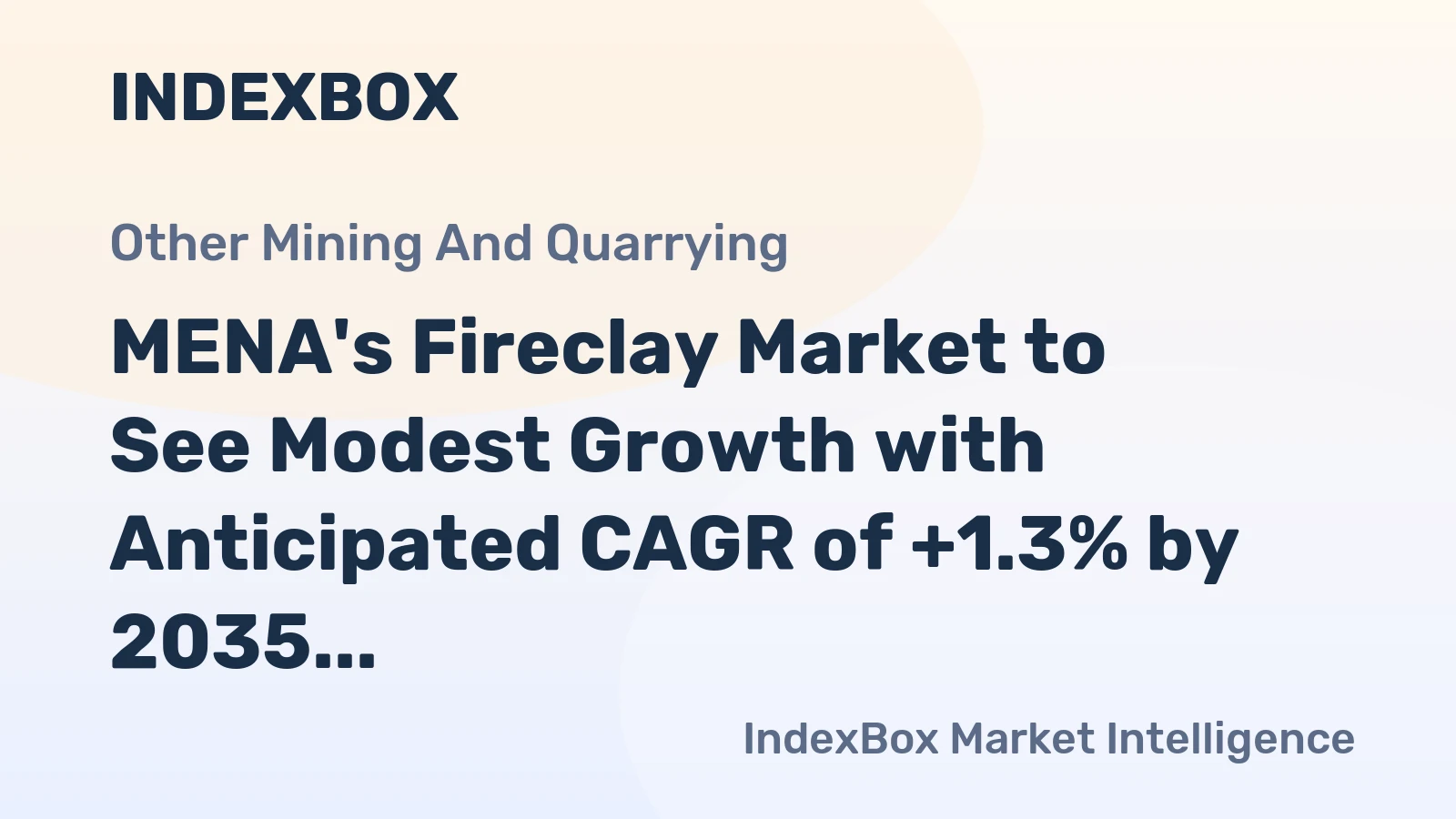 MENA's Fireclay Market to See Modest Growth with Anticipated CAGR of +1.3% by 2035