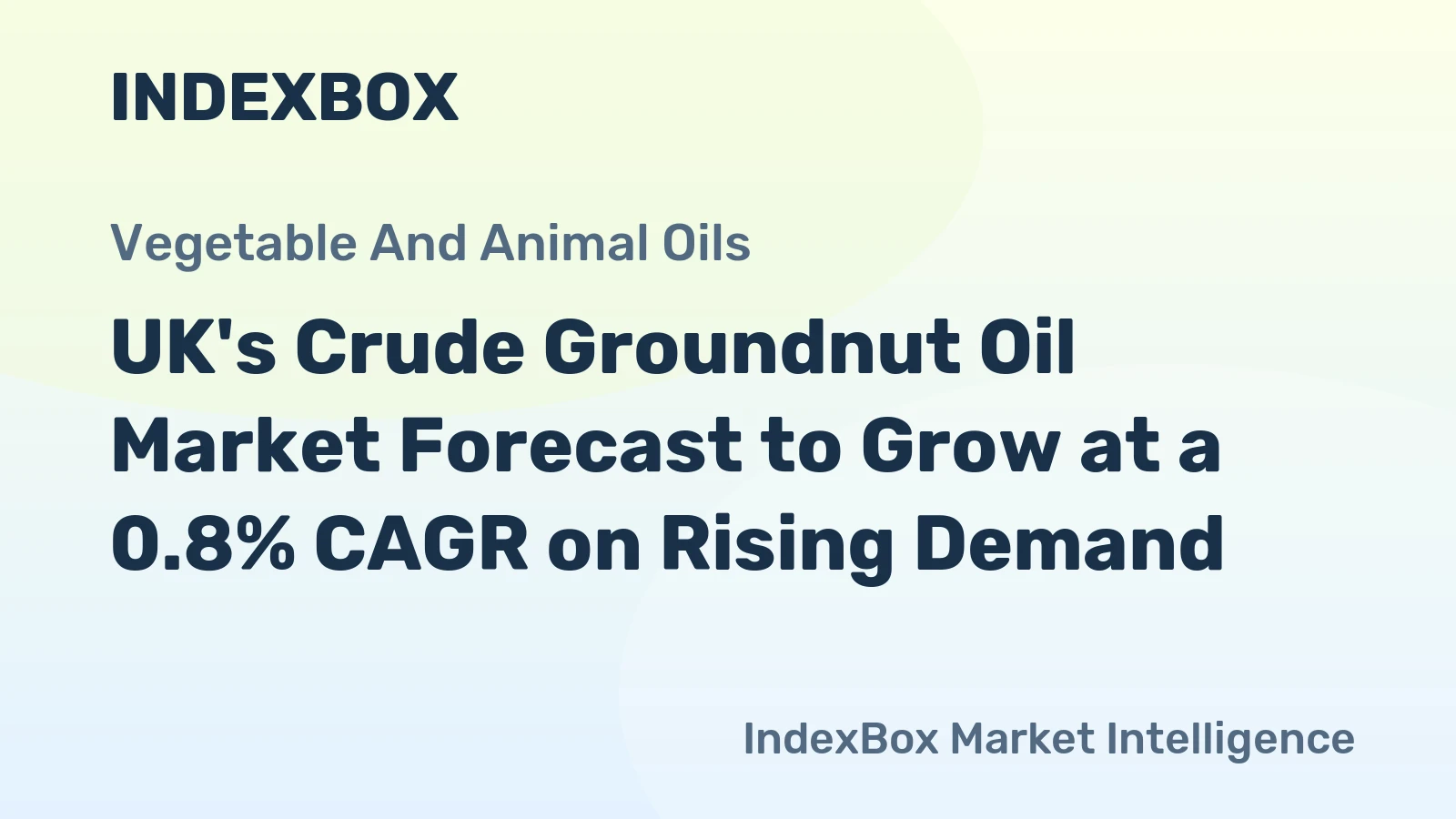 UK's Crude Groundnut Oil Market Forecast to Grow at a 0.8% CAGR on Rising Demand