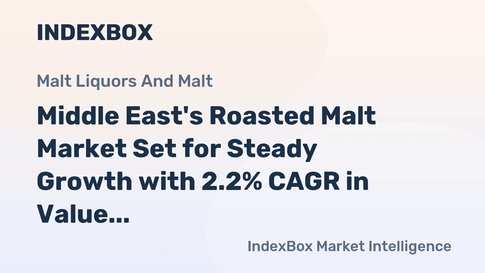 Middle East's Roasted Malt Market Set for Steady Growth with 2.2% CAGR in Value