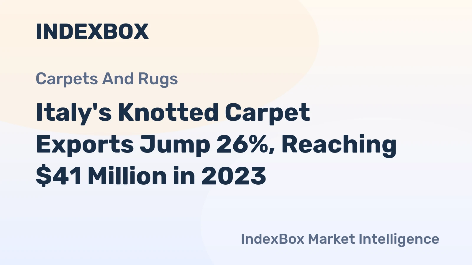 Italy's Knotted Carpet Exports Jump 26%, Reaching $41 Million in 2023