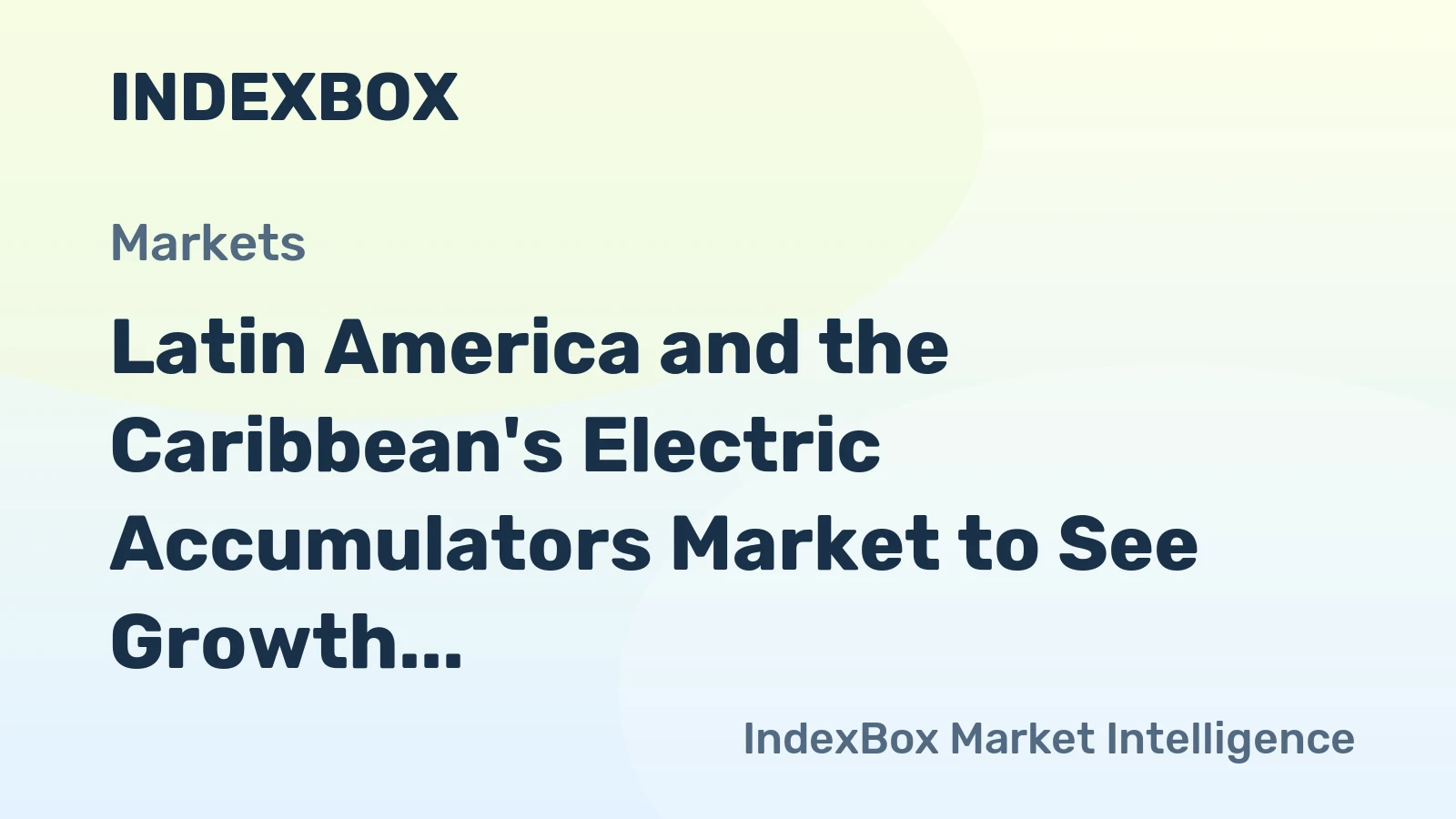 Latin America and the Caribbean's Electric Accumulators Market to See Growth with +1.0% CAGR in Volume by 2035