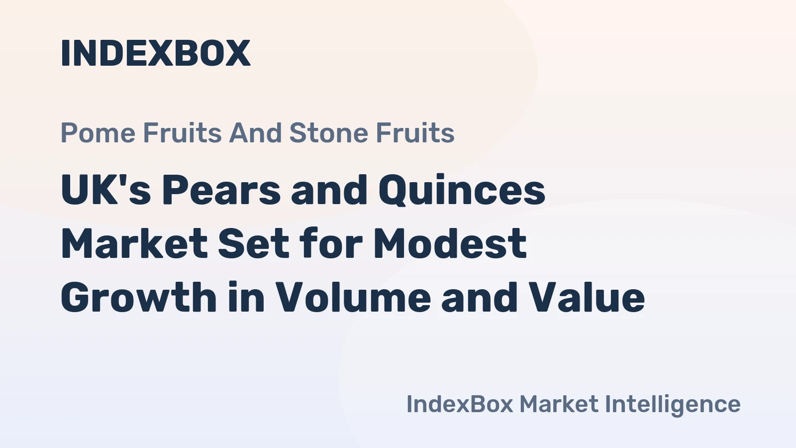 UK's Pears and Quinces Market Set for Modest Growth in Volume and Value