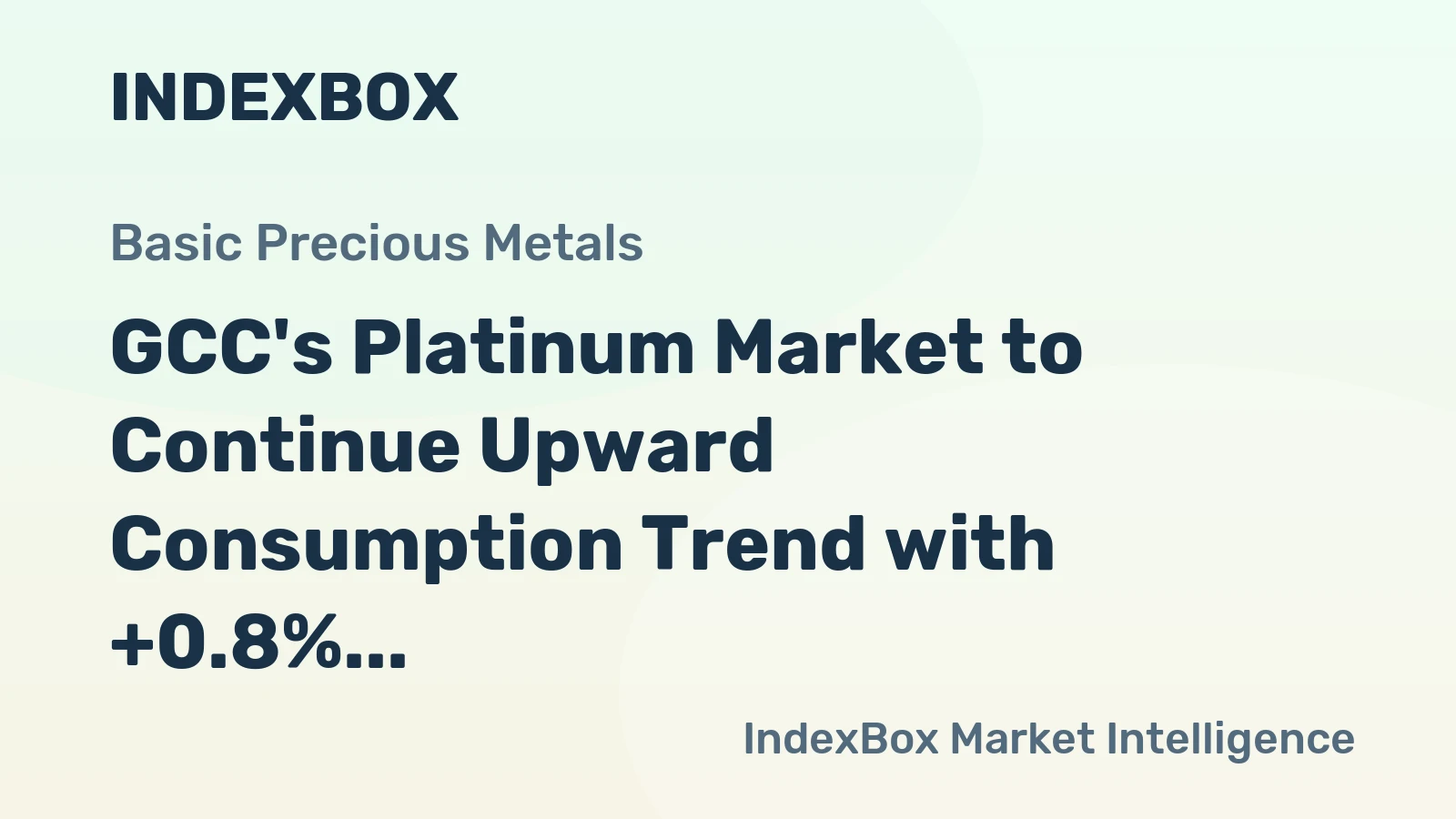 GCC's Platinum Market to Continue Upward Consumption Trend with +0.8% CAGR Forecast
