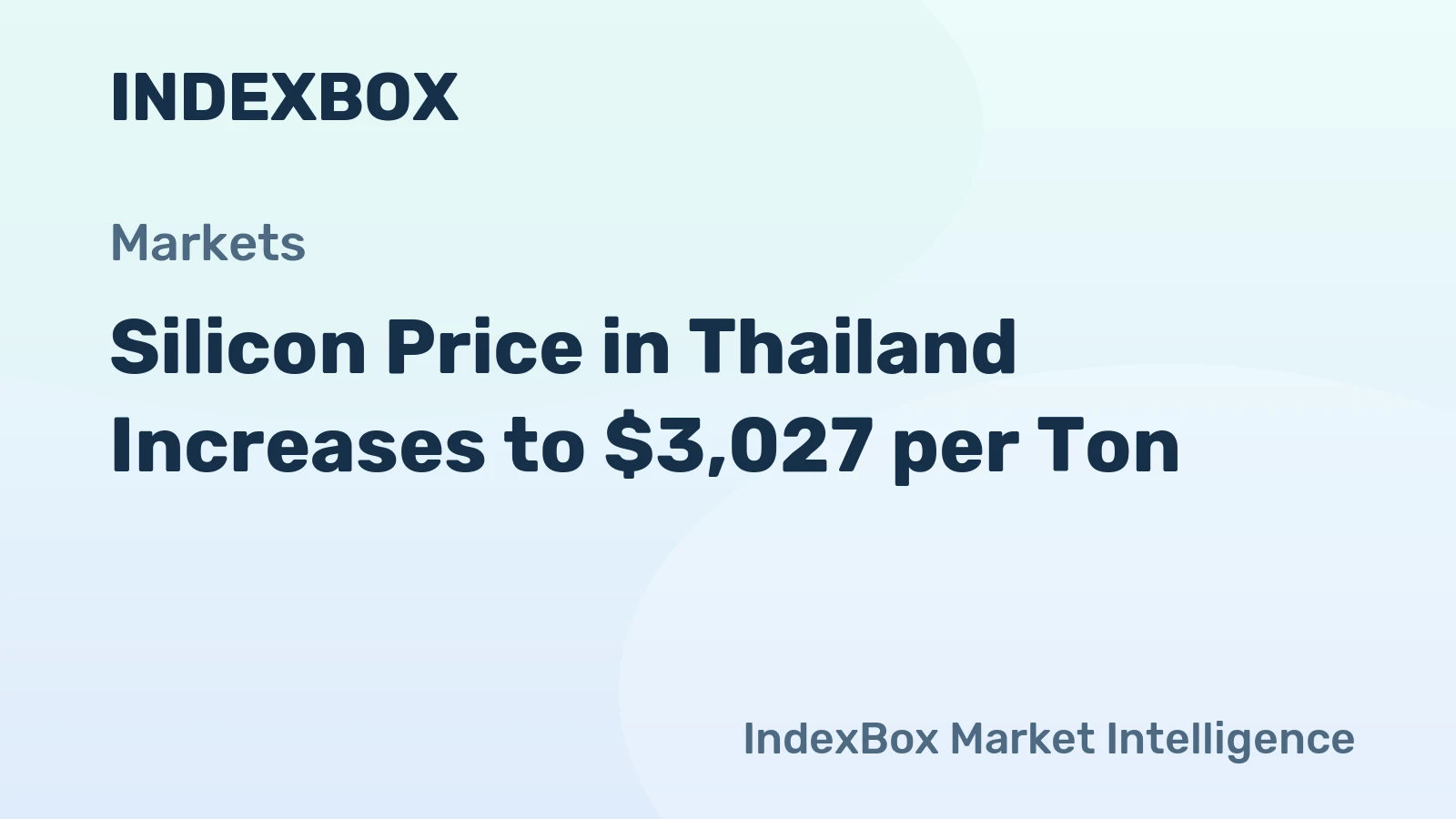 Silicon Price in Thailand Increases to $3,027 per Ton