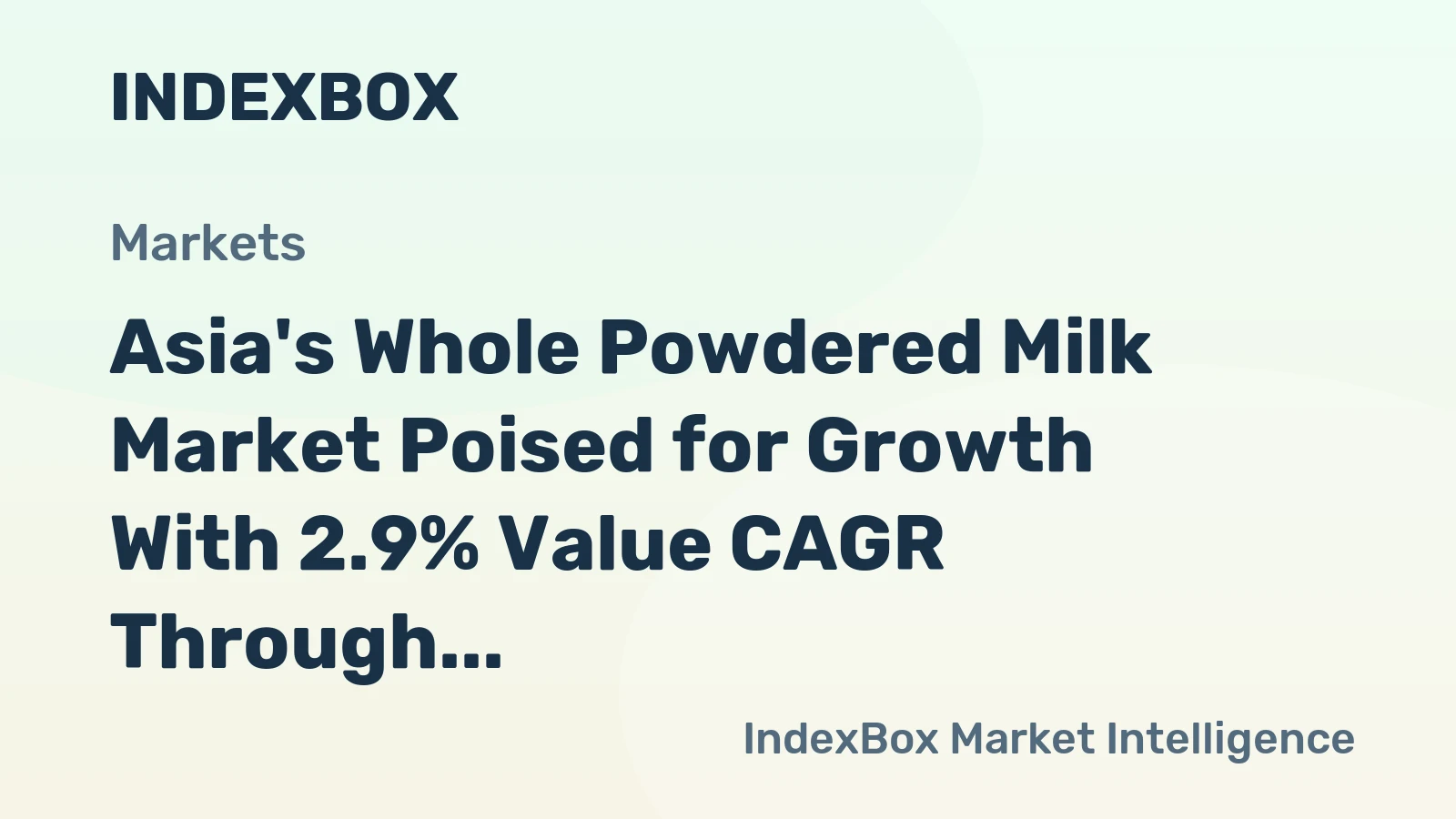 Asia's Whole Powdered Milk Market Poised for Growth With 2.9% Value CAGR Through 2035