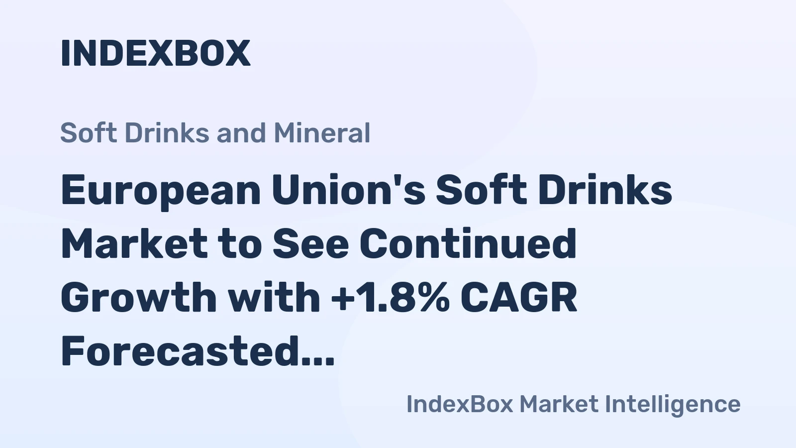 European Union's Soft Drinks Market to See Continued Growth with +1.8% CAGR Forecasted for 2024-2035 Period