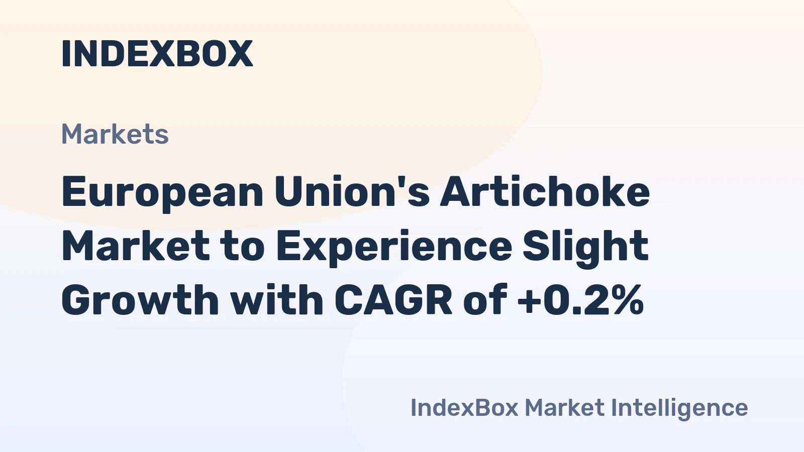 European Union's Artichoke Market to Experience Slight Growth with CAGR of +0.2%