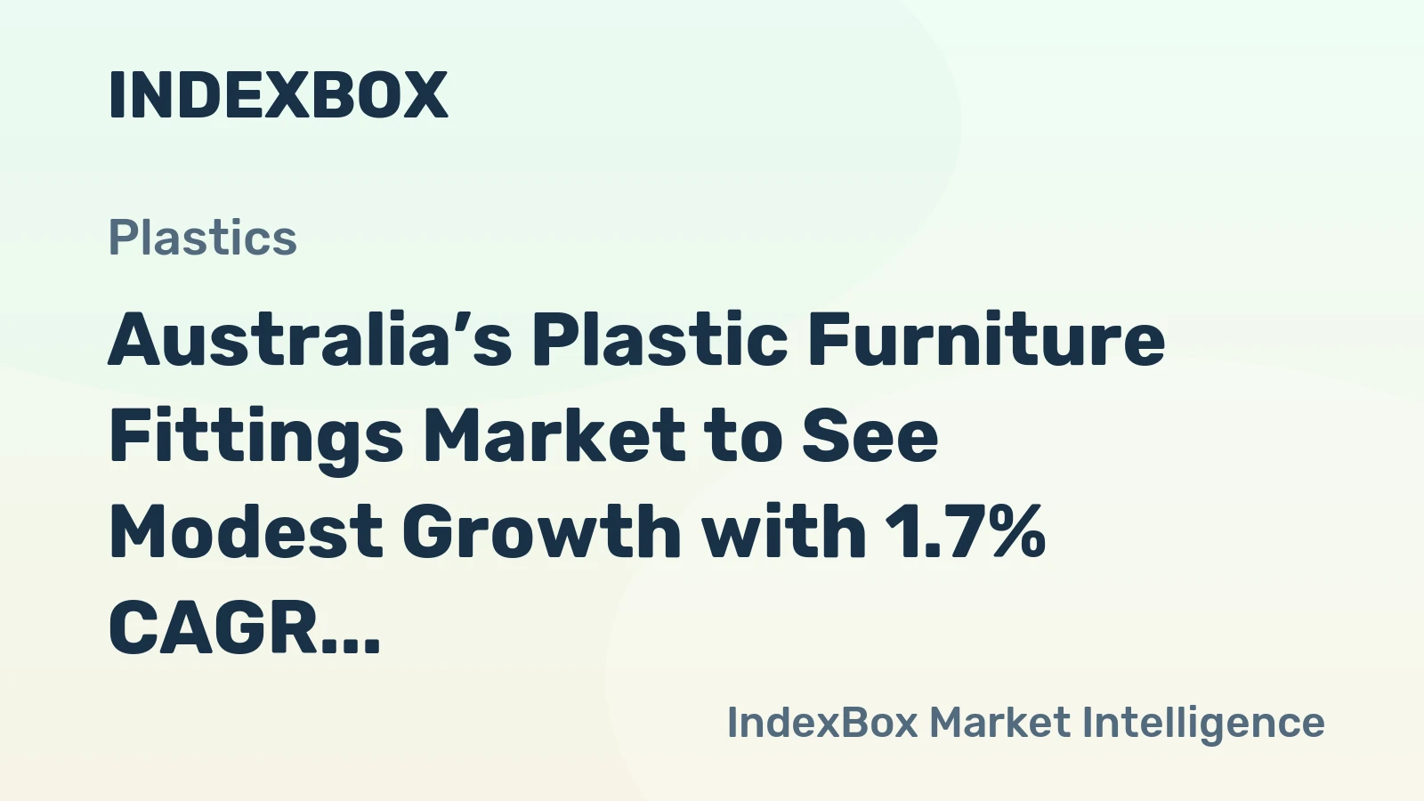 Australia’s Plastic Furniture Fittings Market to See Modest Growth with 1.7% CAGR in Value