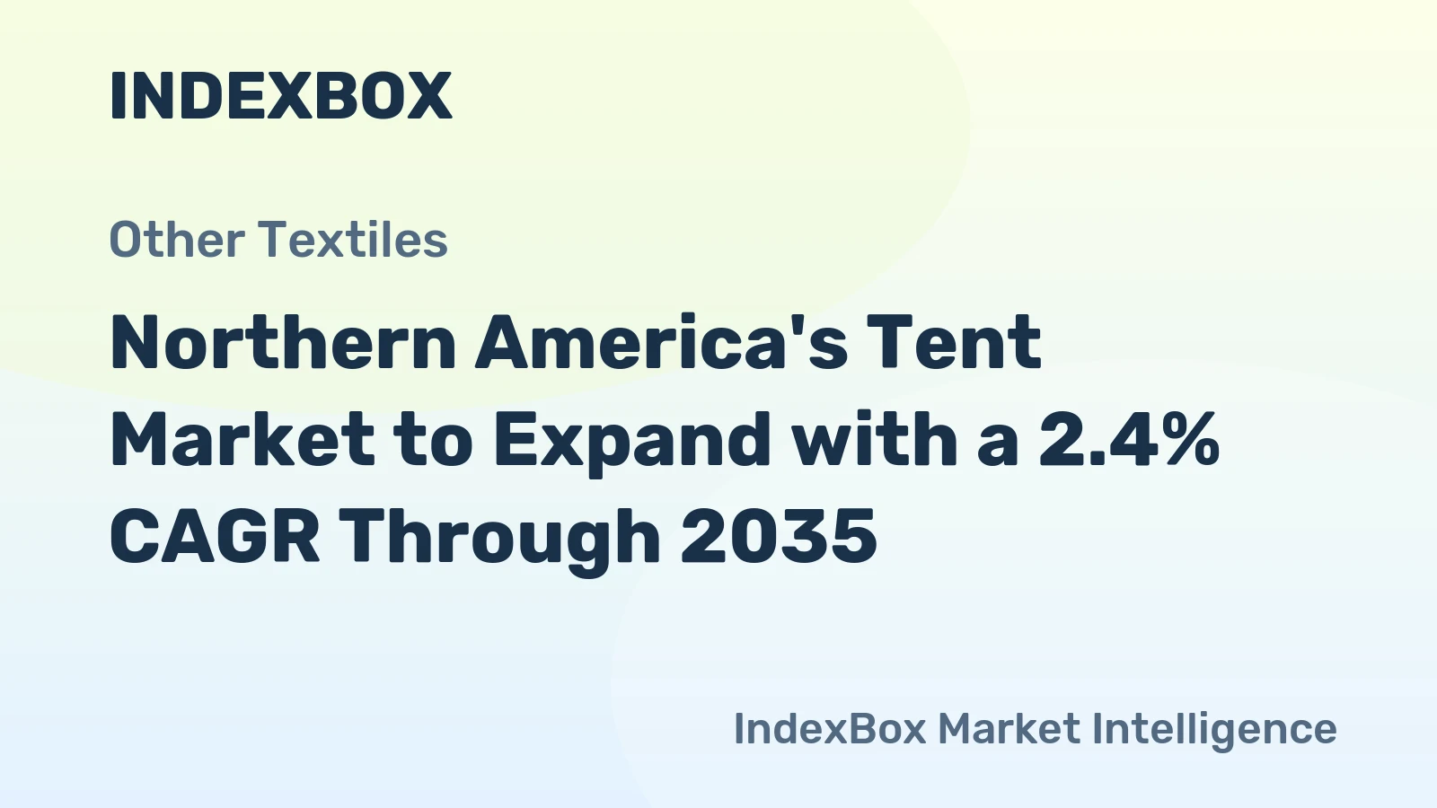 Northern America's Tent Market to Expand with a 2.4% CAGR Through 2035