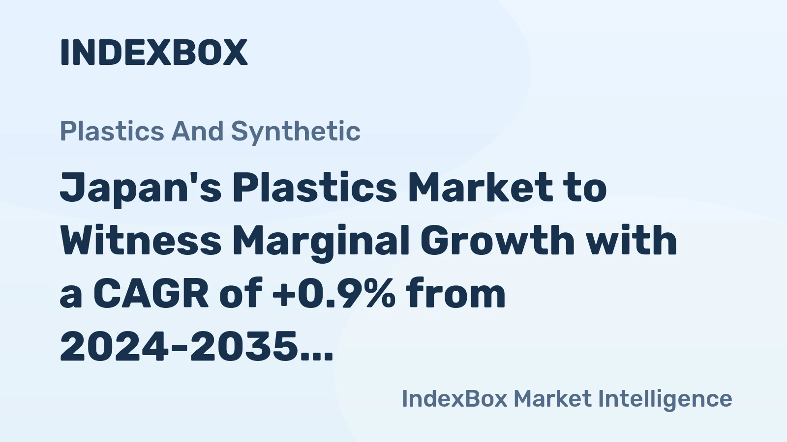 Japan's Plastics Market to Witness Marginal Growth with a CAGR of +0.9% from 2024-2035