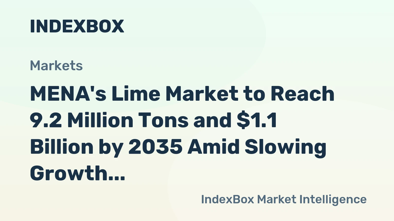 MENA's Lime Market to Reach 9.2 Million Tons and $1.1 Billion by 2035 Amid Slowing Growth