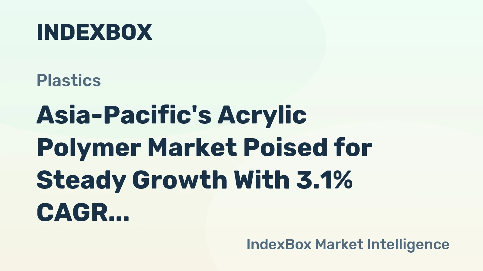 Asia-Pacific's Acrylic Polymer Market Poised for Steady Growth With 3.1% CAGR in Value Through 2035
