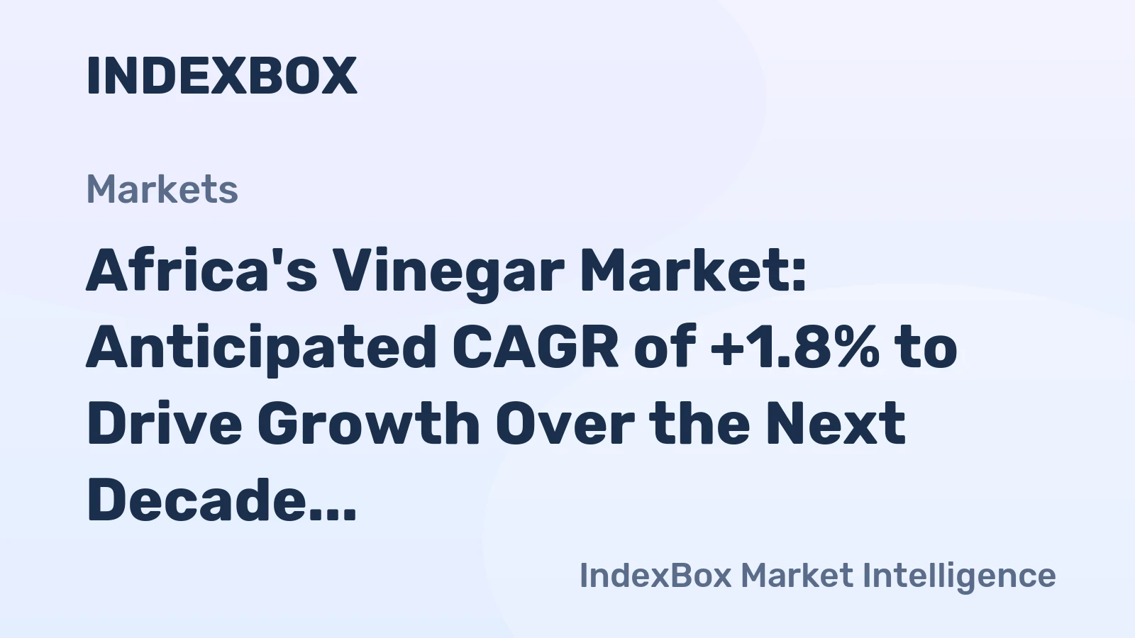 Africa's Vinegar Market: Anticipated CAGR of +1.8% to Drive Growth Over the Next Decade