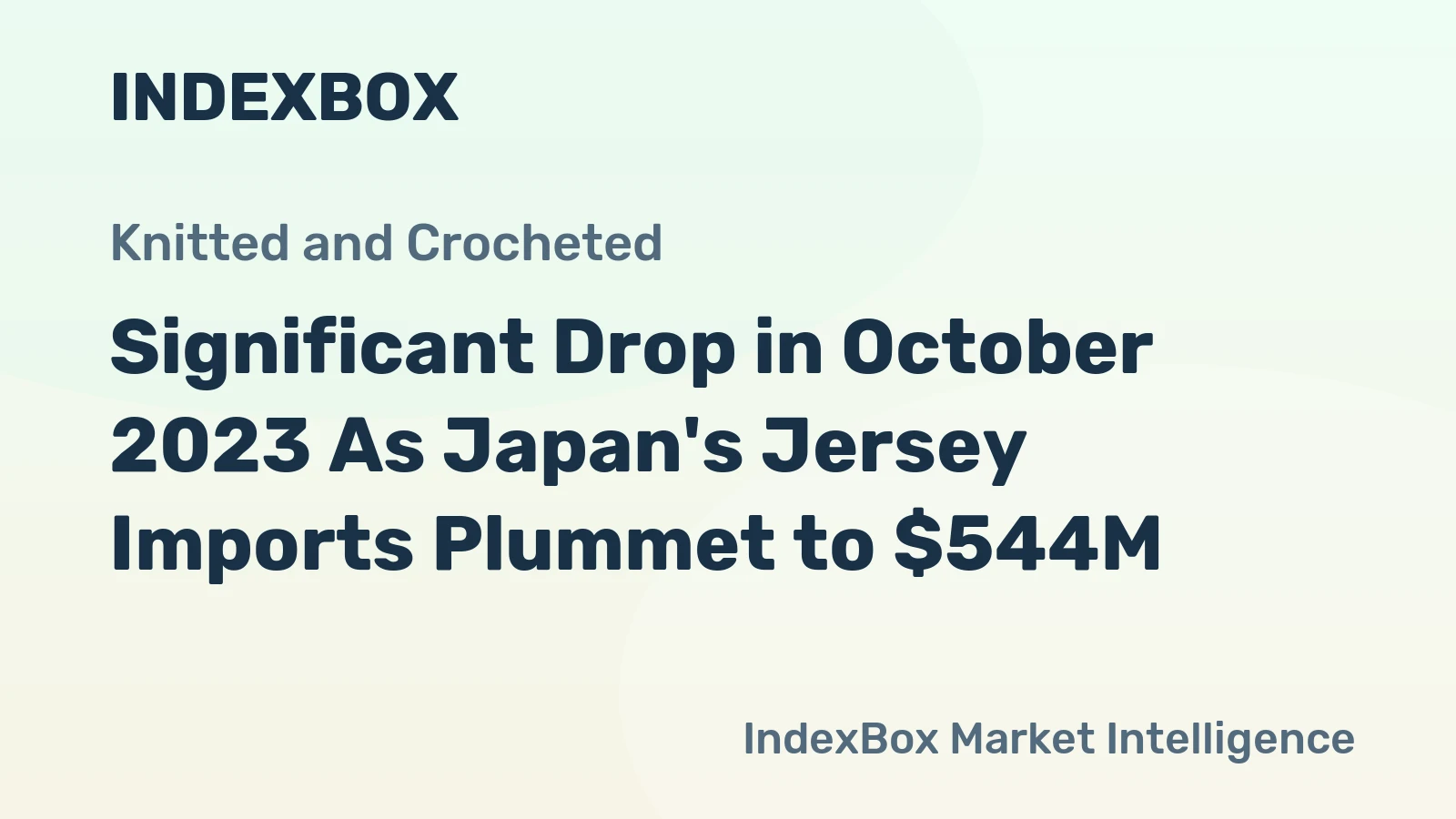Significant Drop in October 2023 As Japan's Jersey Imports Plummet to $544M