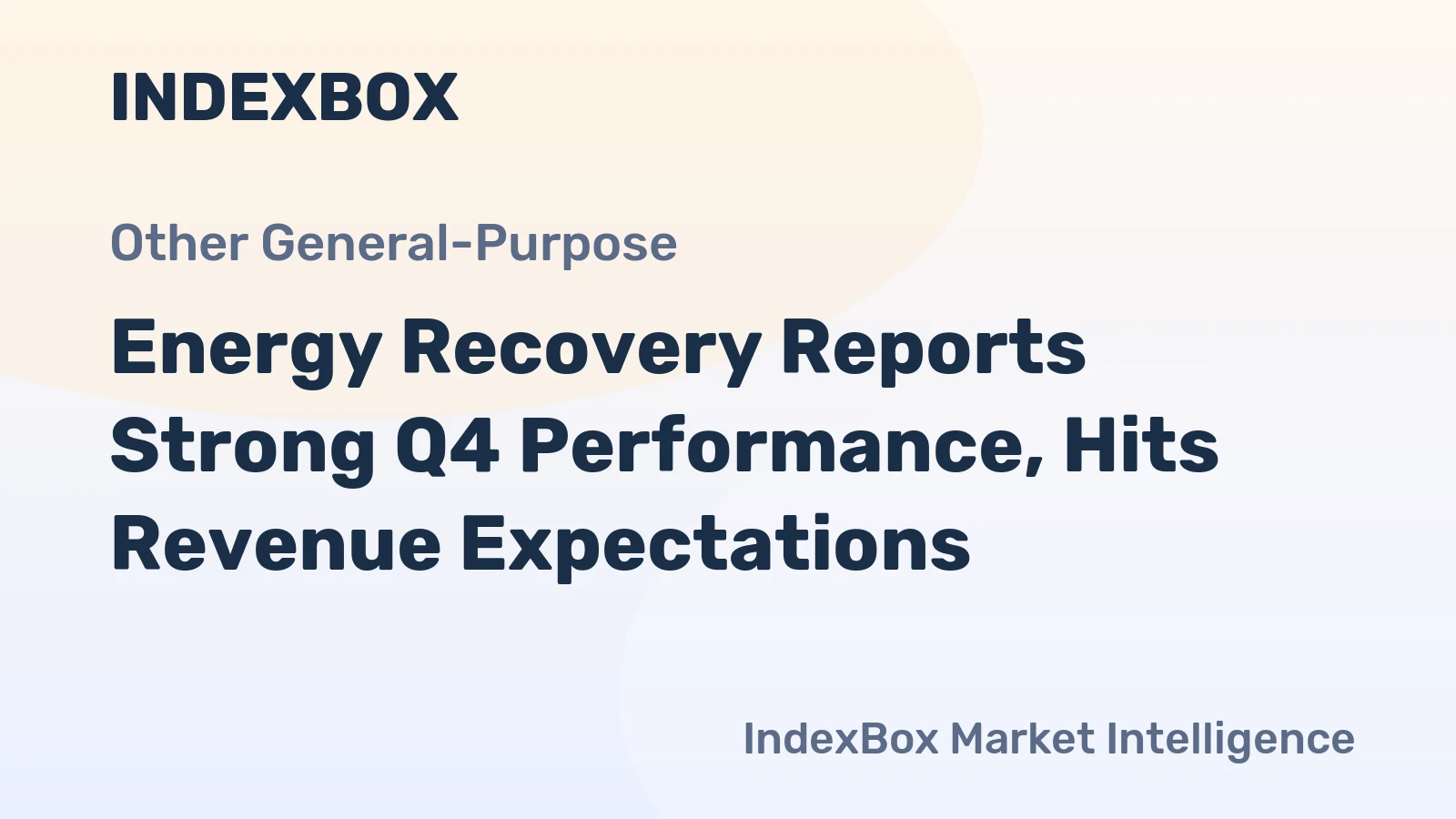 Energy Recovery Reports Strong Q4 Performance, Hits Revenue Expectations