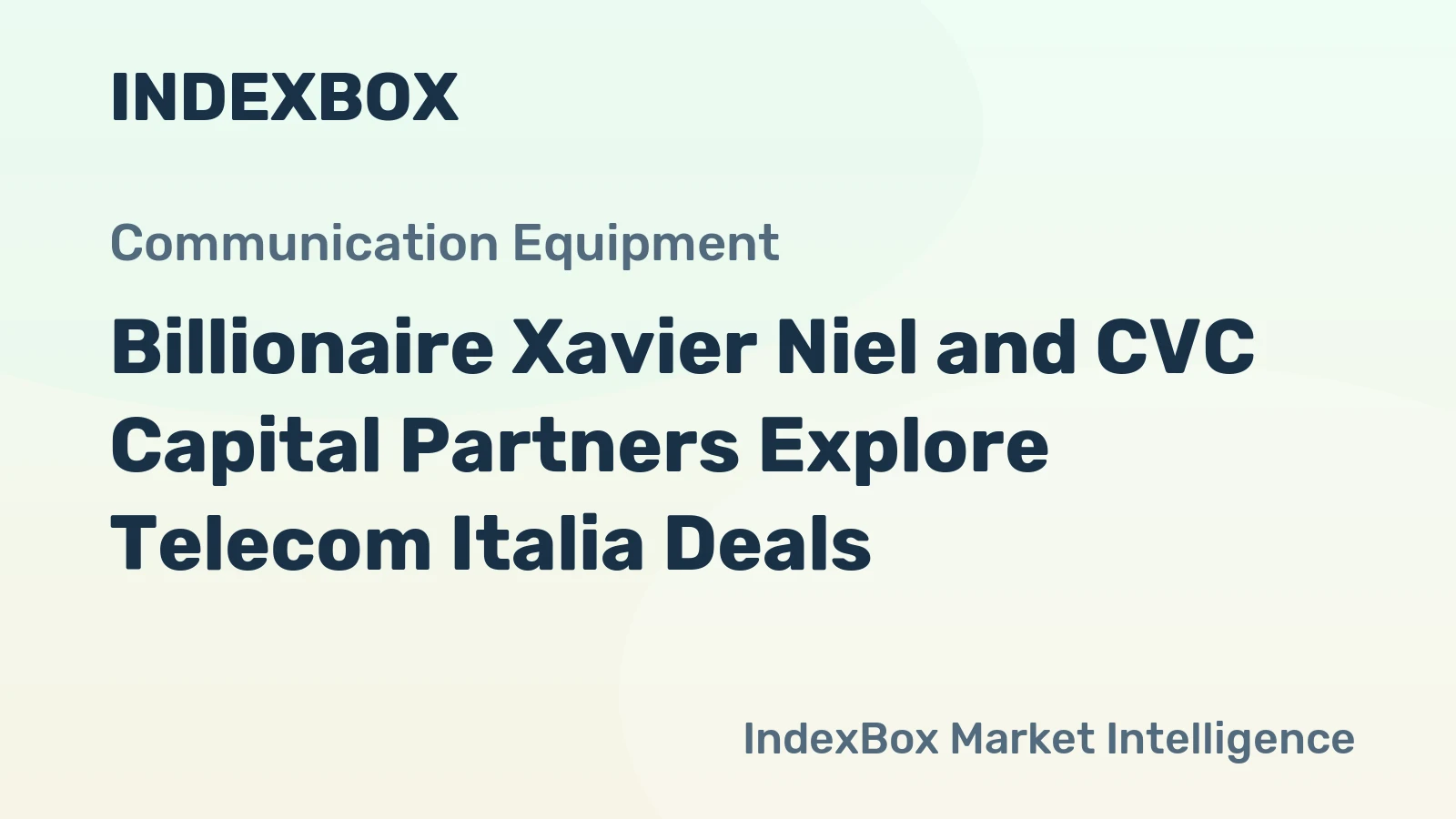 Billionaire Xavier Niel and CVC Capital Partners Explore Telecom Italia Deals