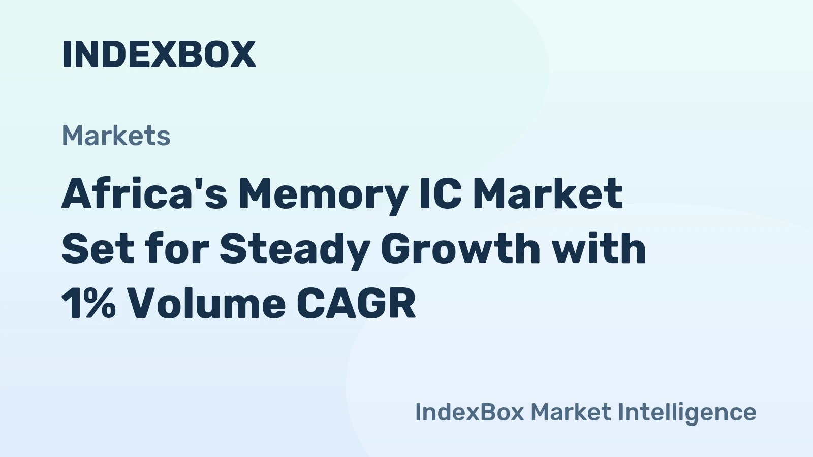 Africa's Memory IC Market Set for Steady Growth with 1% Volume CAGR