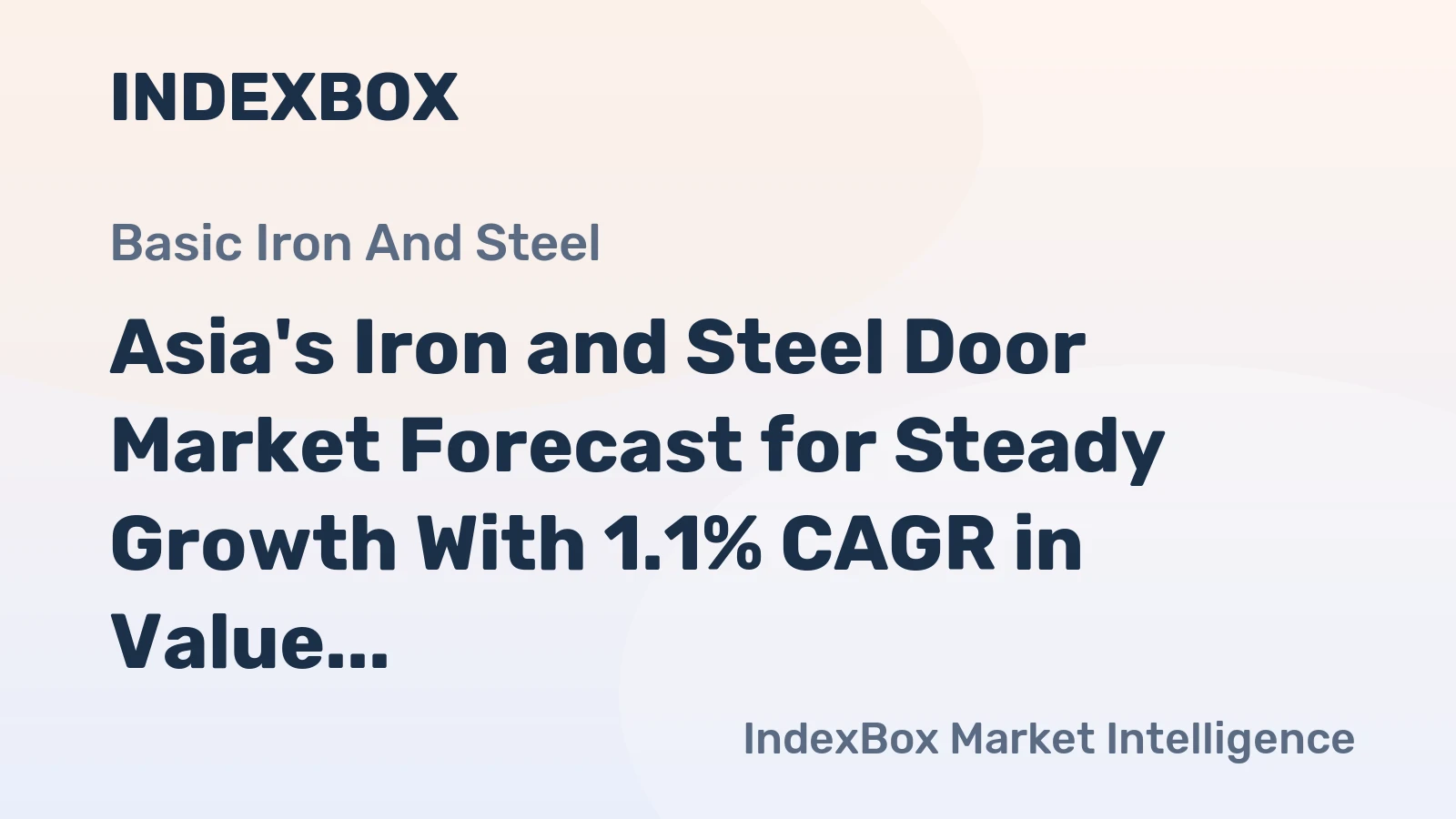 Asia's Iron and Steel Door Market Forecast for Steady Growth With 1.1% CAGR in Value