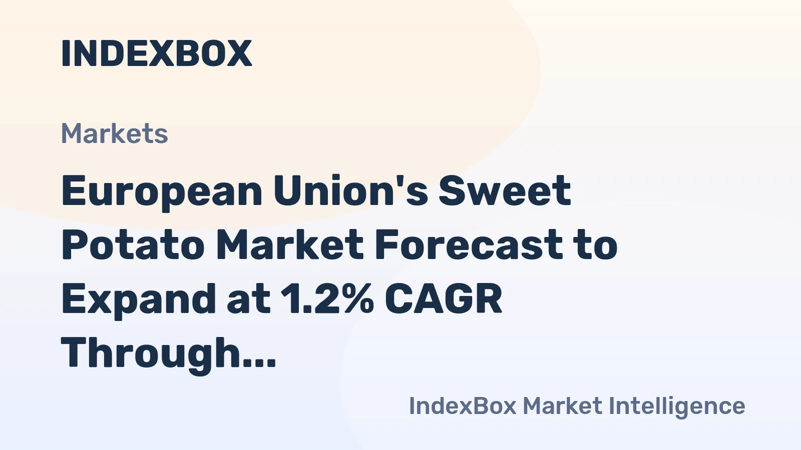 European Union's Sweet Potato Market Forecast to Expand at 1.2% CAGR Through 2035