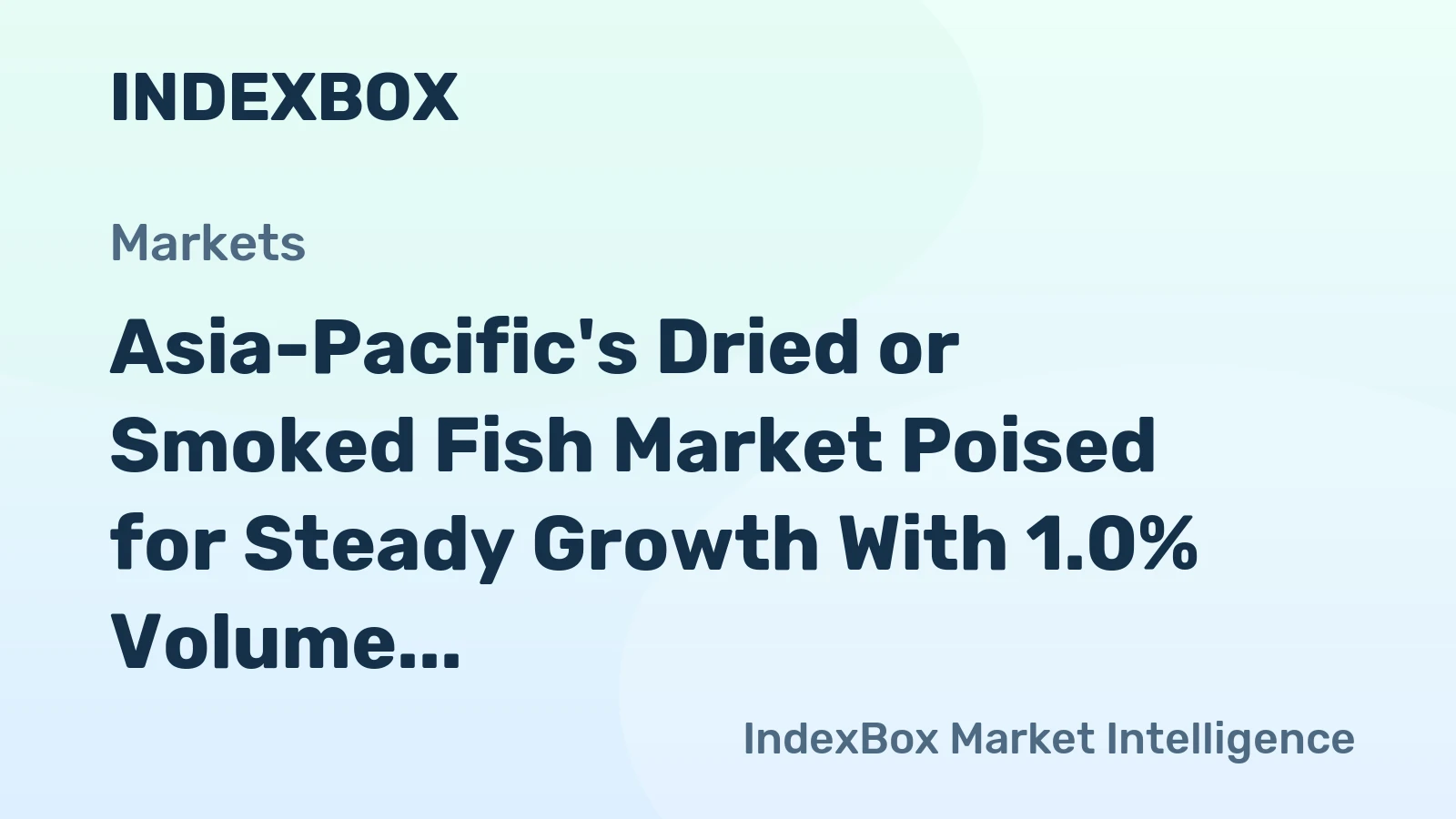 Asia-Pacific's Dried or Smoked Fish Market Poised for Steady Growth With 1.0% Volume CAGR Through 2035