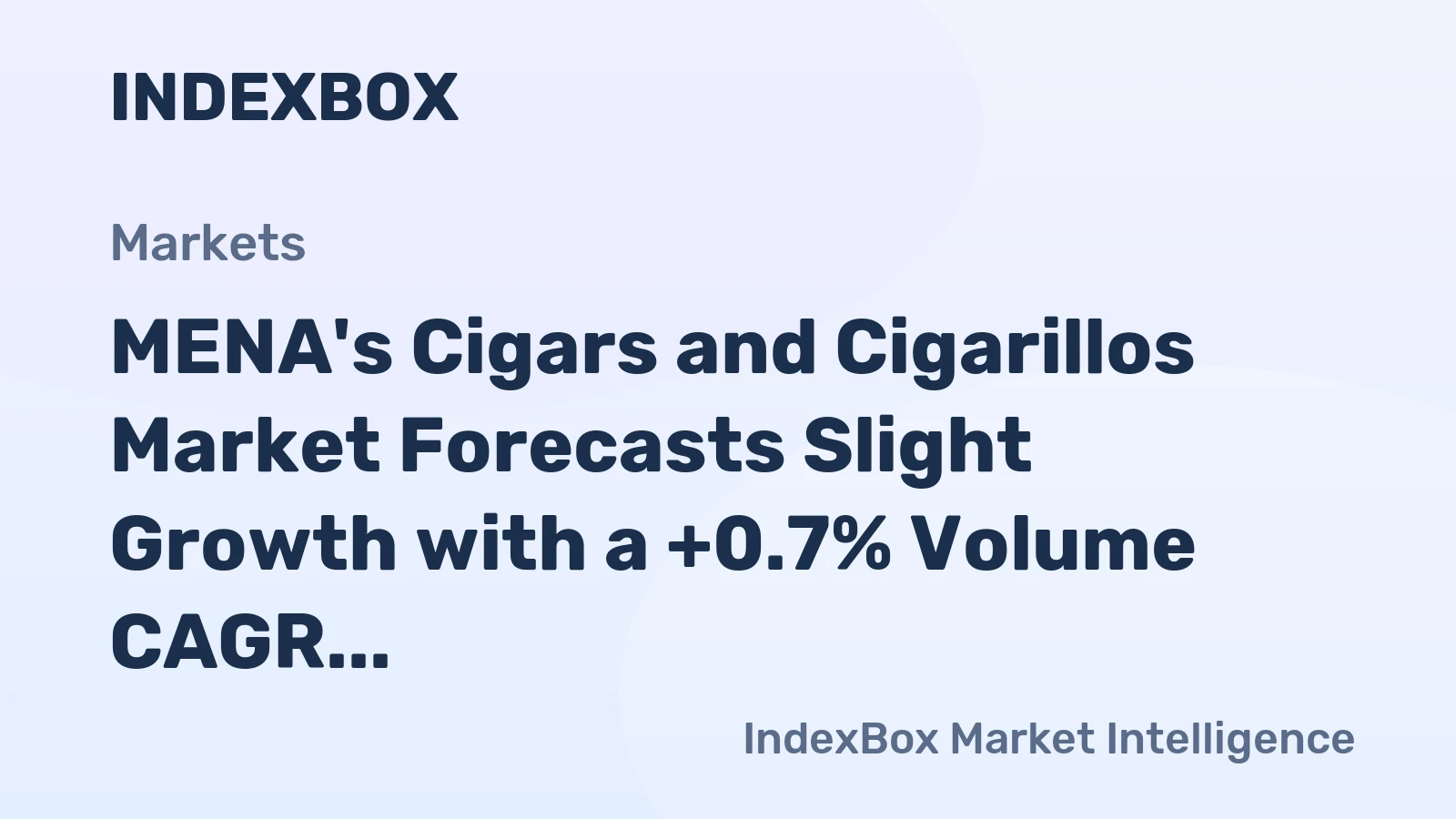 MENA's Cigars and Cigarillos Market Forecasts Slight Growth with a +0.7% Volume CAGR