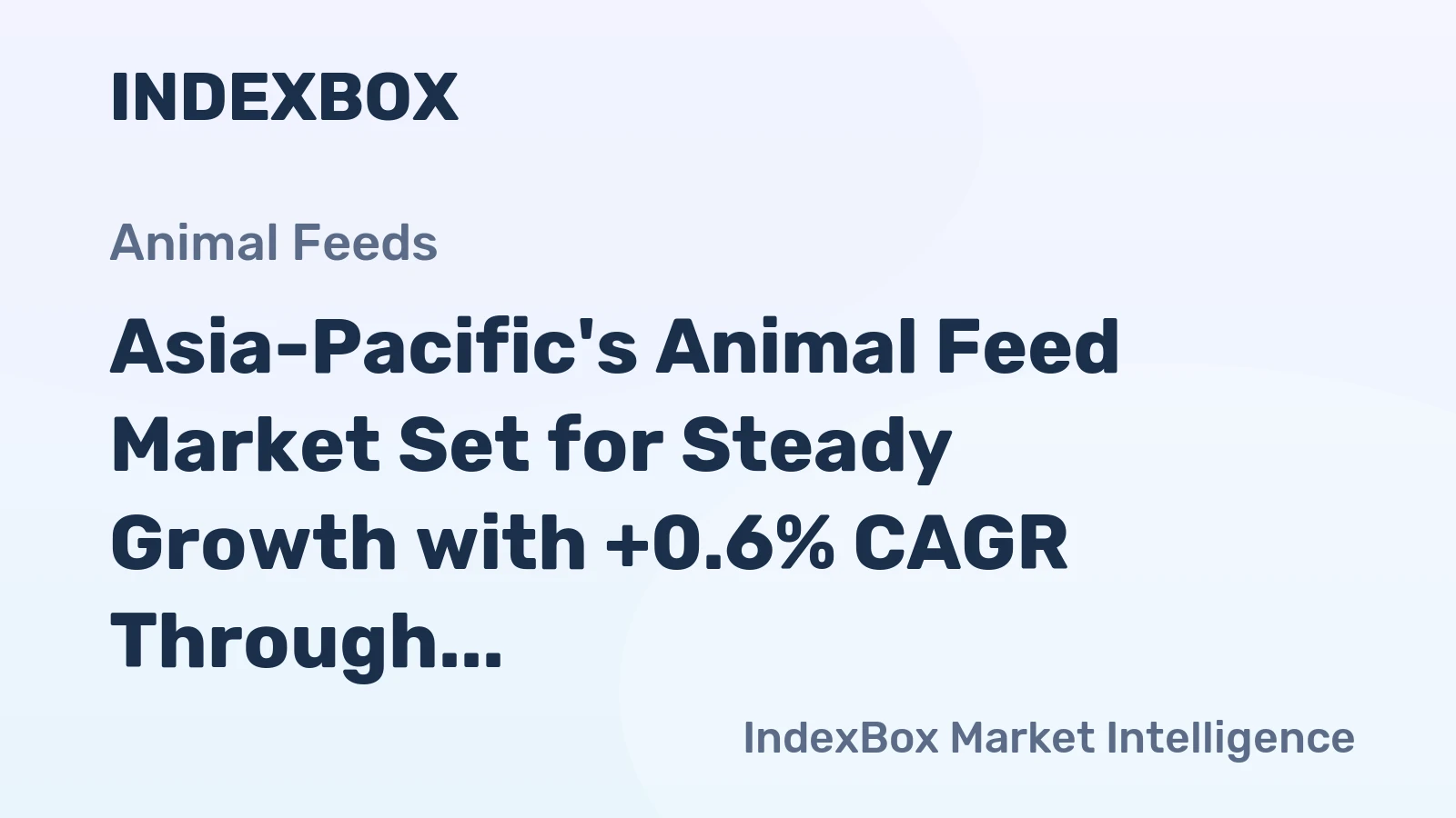 Asia-Pacific's Animal Feed Market Set for Steady Growth with +0.6% CAGR Through 2035