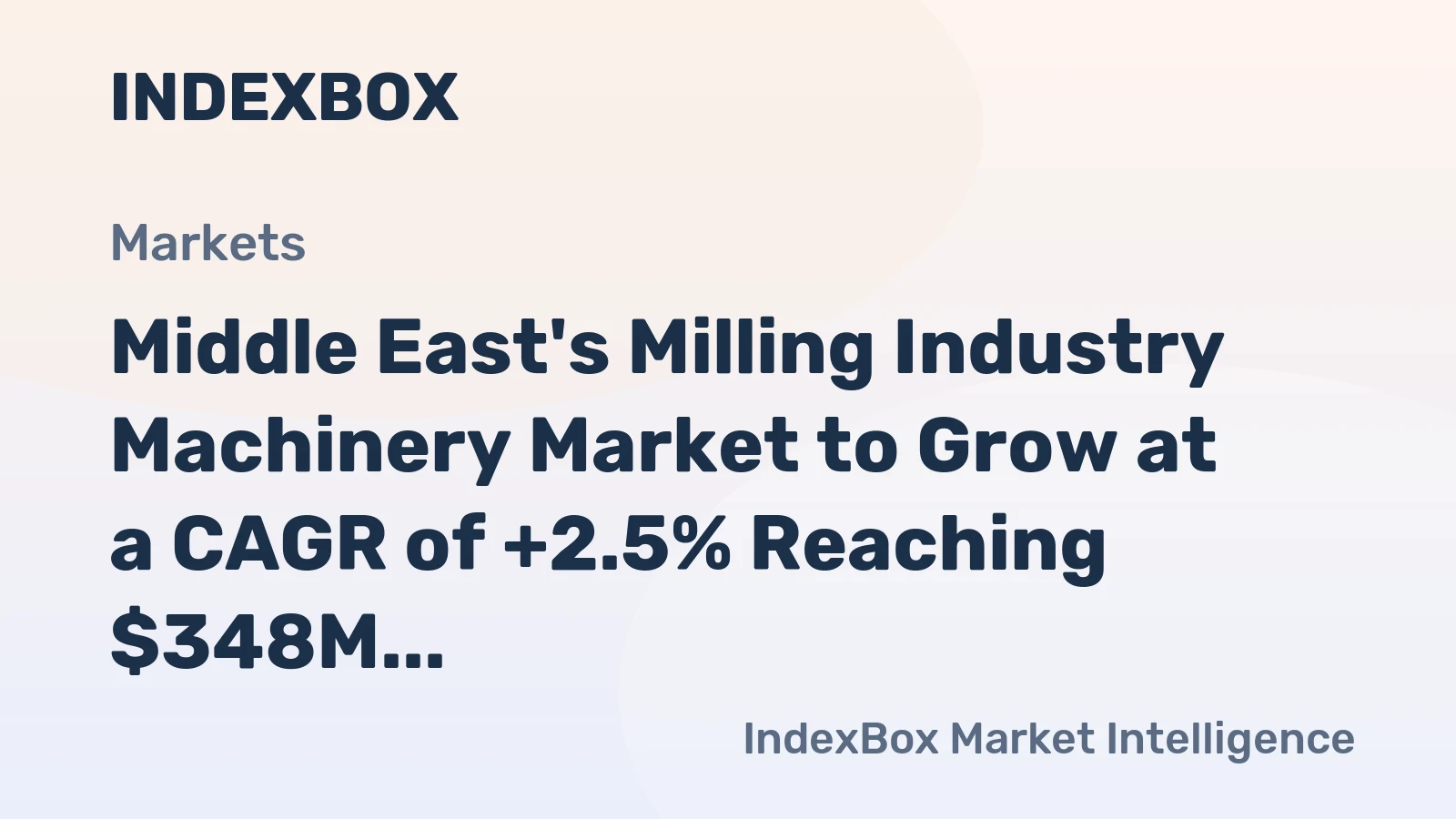 Middle East's Milling Industry Machinery Market to Grow at a CAGR of +2.5% Reaching $348M by 2035