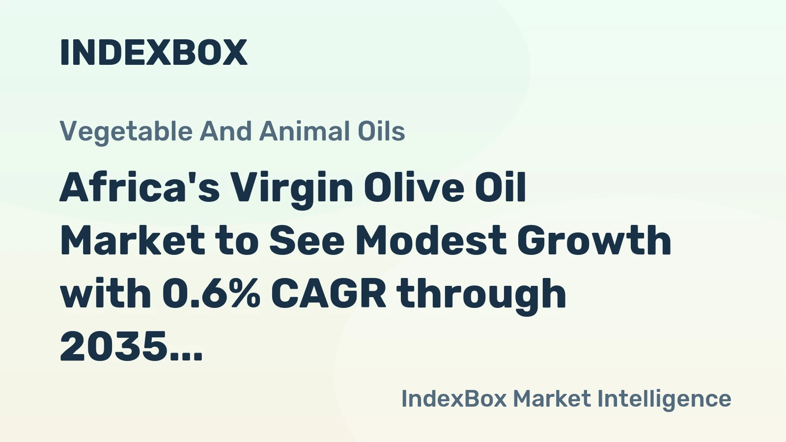 Africa's Virgin Olive Oil Market to See Modest Growth with 0.6% CAGR through 2035