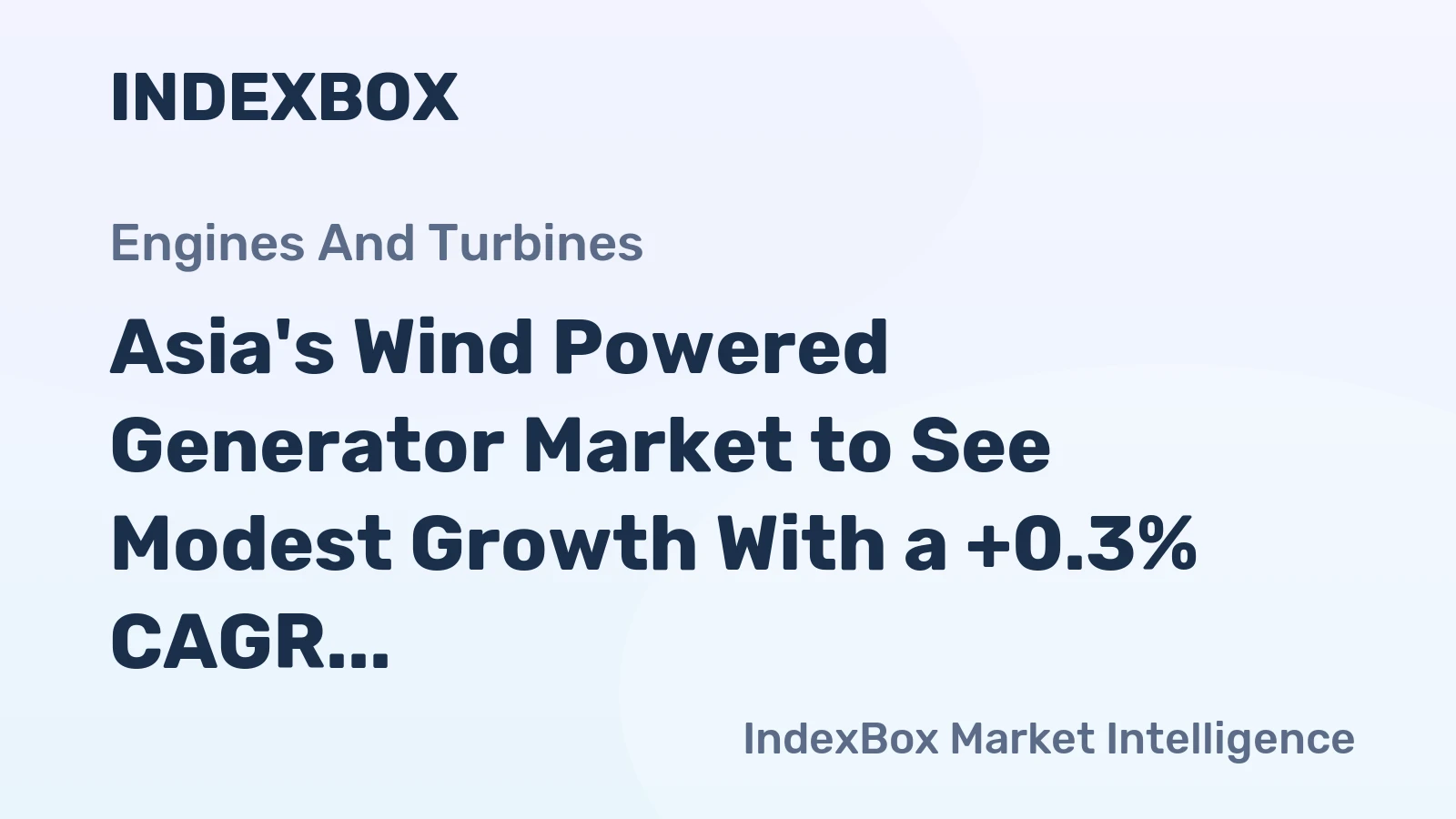 Asia's Wind Powered Generator Market to See Modest Growth With a +0.3% CAGR Through 2035