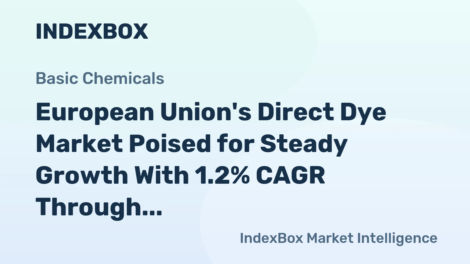European Union's Direct Dye Market Poised for Steady Growth With 1.2% CAGR Through 2035