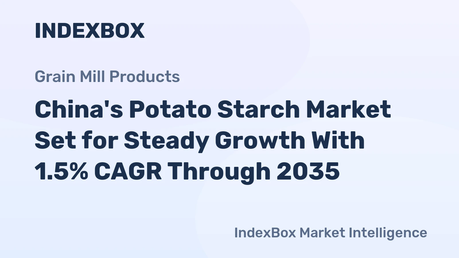 China's Potato Starch Market Set for Steady Growth With 1.5% CAGR Through 2035
