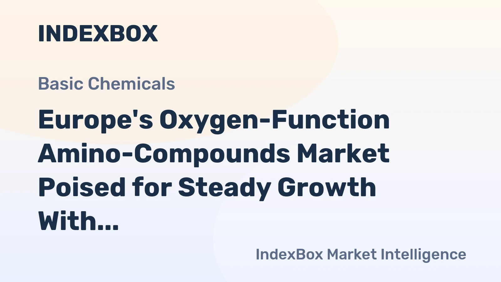 Europe's Oxygen-Function Amino-Compounds Market Poised for Steady Growth With 1.6% CAGR Through 2035