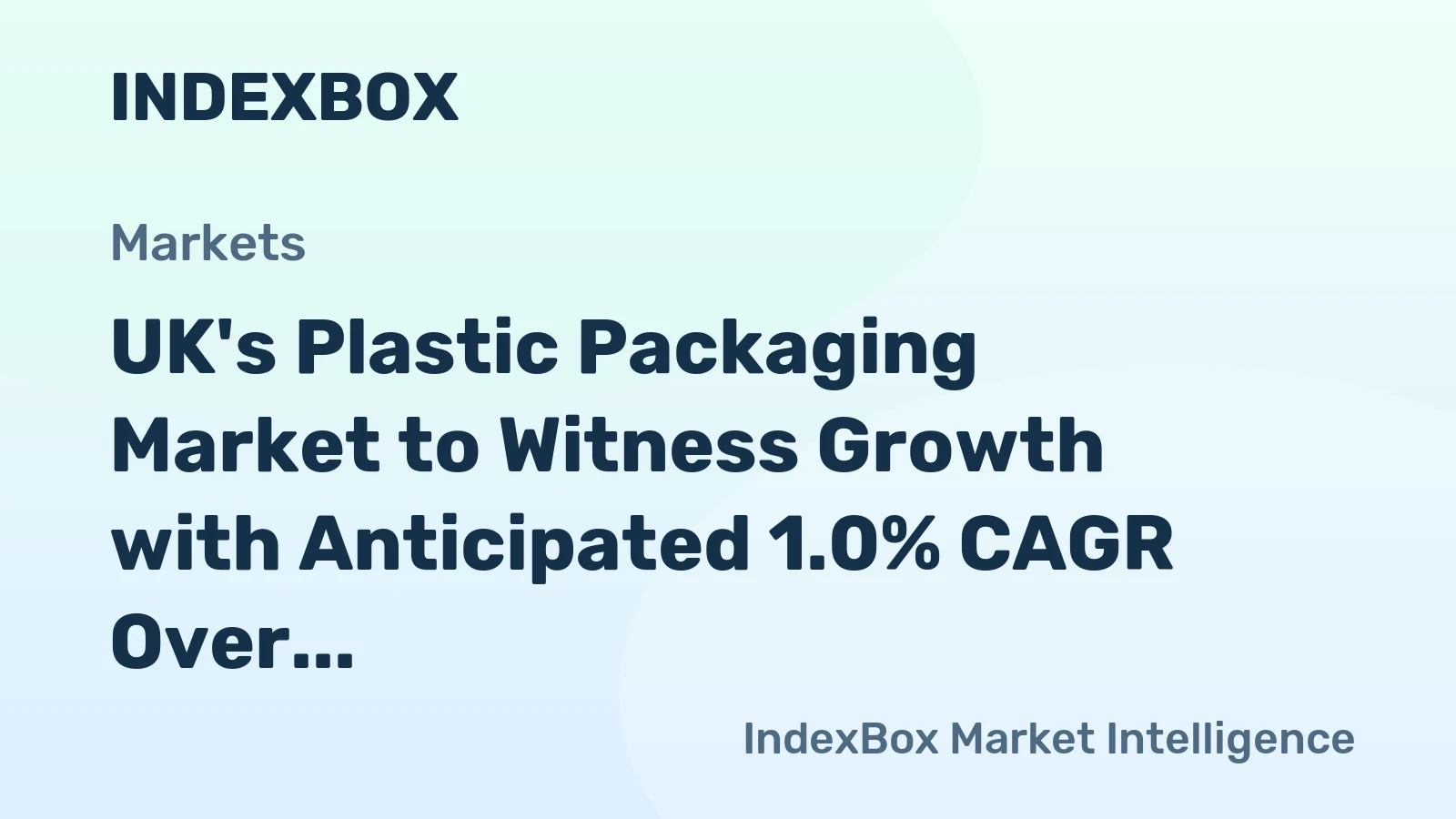 UK's Plastic Packaging Market to Witness Growth with Anticipated 1.0% CAGR Over the Next Decade