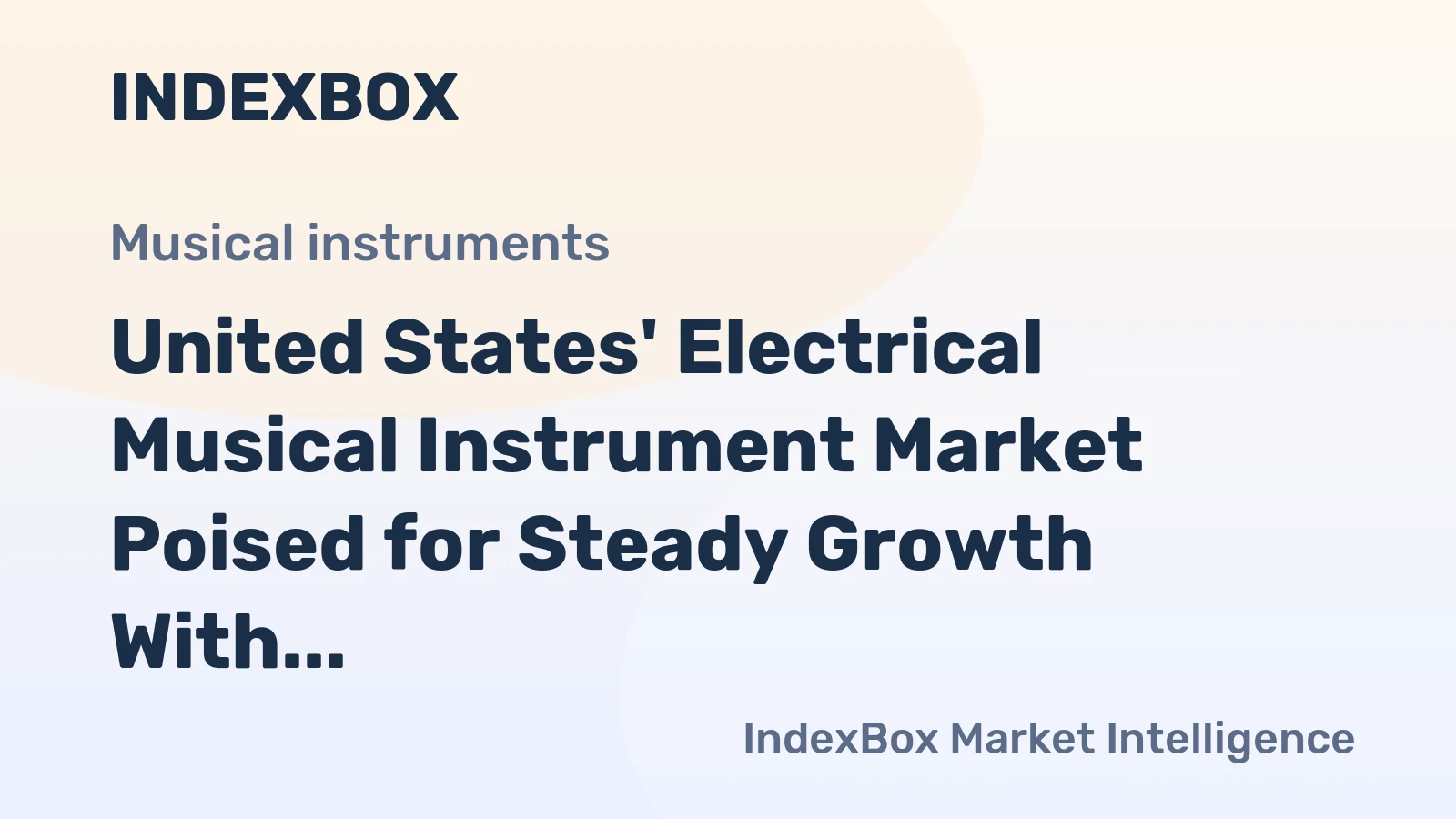 United States' Electrical Musical Instrument Market Poised for Steady Growth With 2.2% CAGR Through 2035