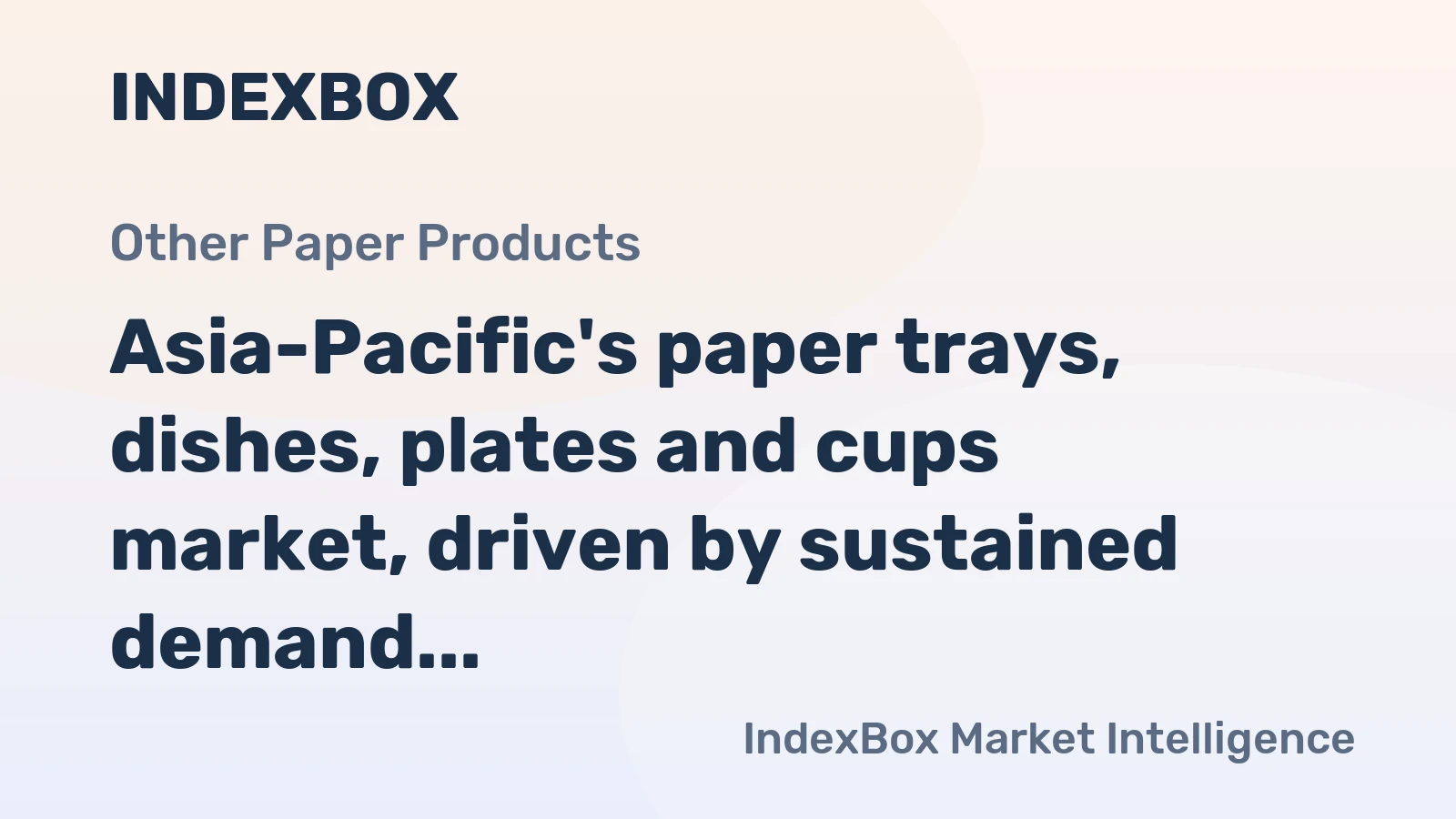 Asia-Pacific's paper trays, dishes, plates and cups market, driven by sustained demand, is projected to grow to 3.3M tons in volume and $11B in value by 2035.