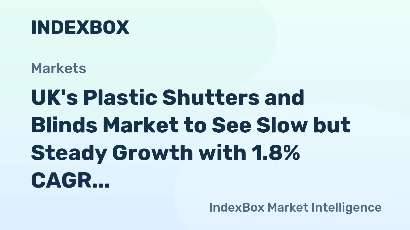 UK's Plastic Shutters and Blinds Market to See Slow but Steady Growth with 1.8% CAGR through 2035