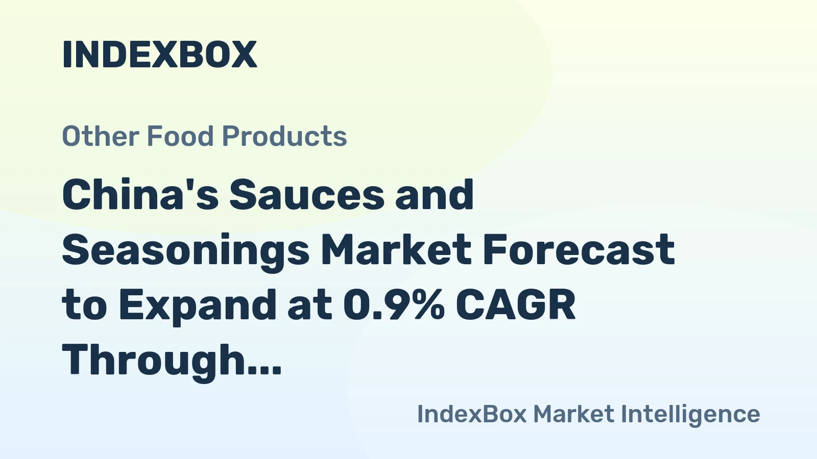 China's Sauces and Seasonings Market Forecast to Expand at 0.9% CAGR Through 2035