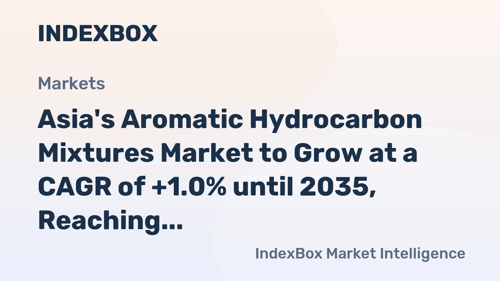 Asia's Aromatic Hydrocarbon Mixtures Market to Grow at a CAGR of +1.0% until 2035, Reaching $10.1B in Value