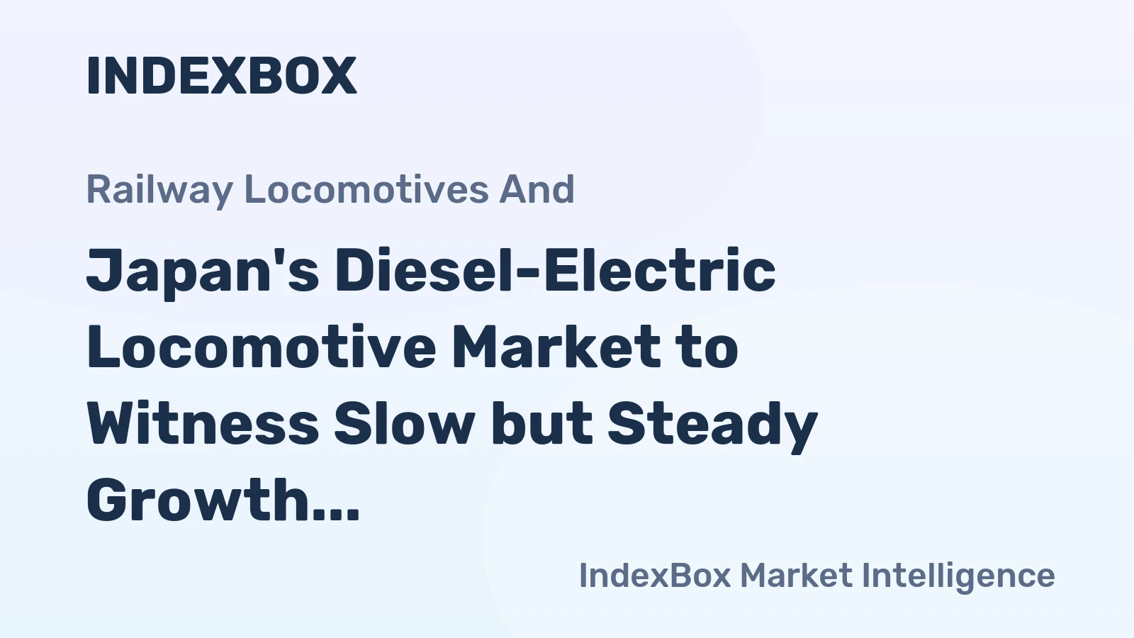 Japan's Diesel-Electric Locomotive Market to Witness Slow but Steady Growth with a CAGR of +1.8% from 2024-2035
