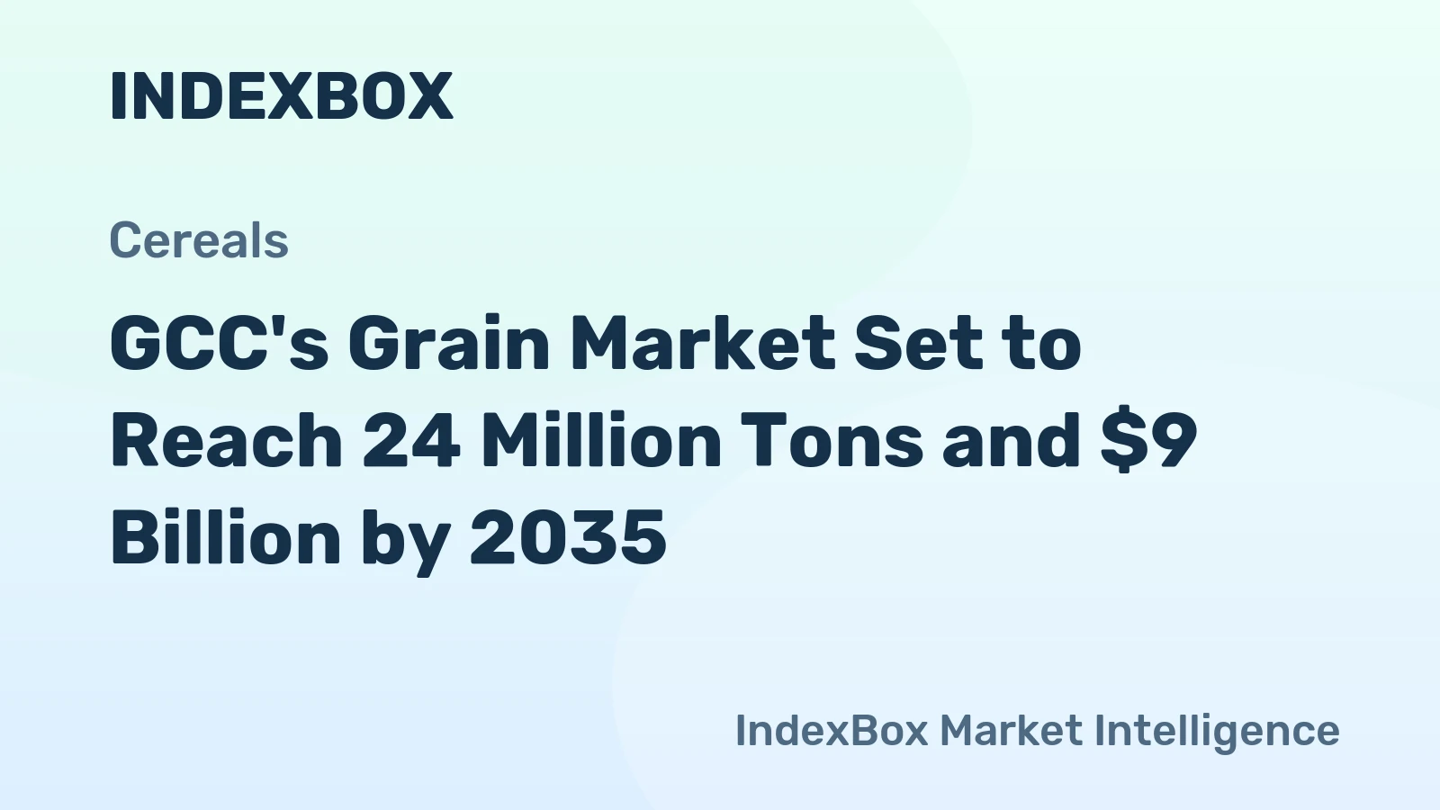 GCC's Grain Market Set to Reach 24 Million Tons and $9 Billion by 2035