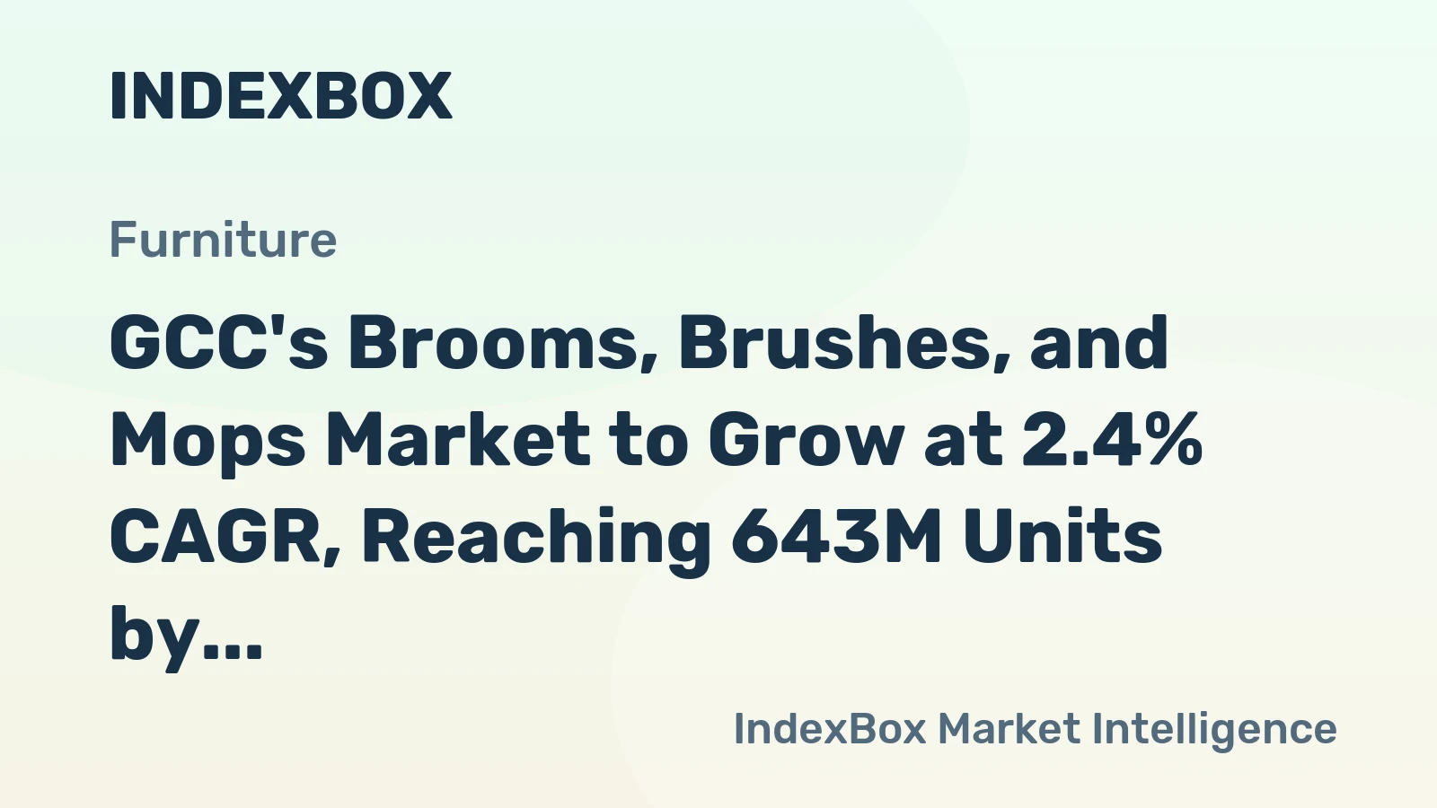 GCC's Brooms, Brushes, and Mops Market to Grow at 2.4% CAGR, Reaching 643M Units by 2035