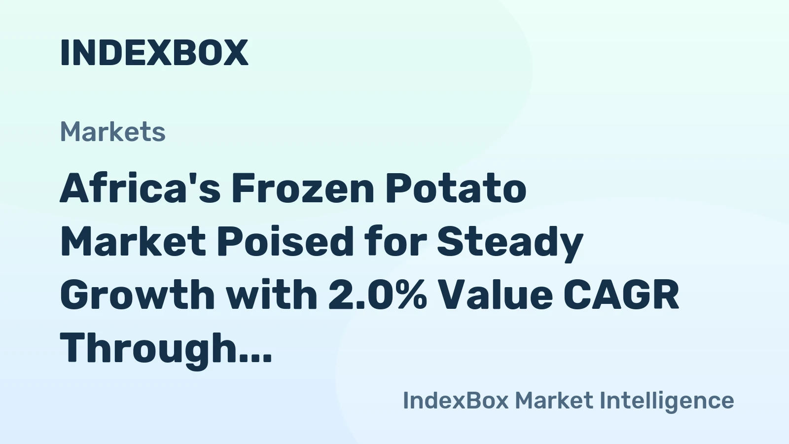 Africa's Frozen Potato Market Poised for Steady Growth with 2.0% Value CAGR Through 2035