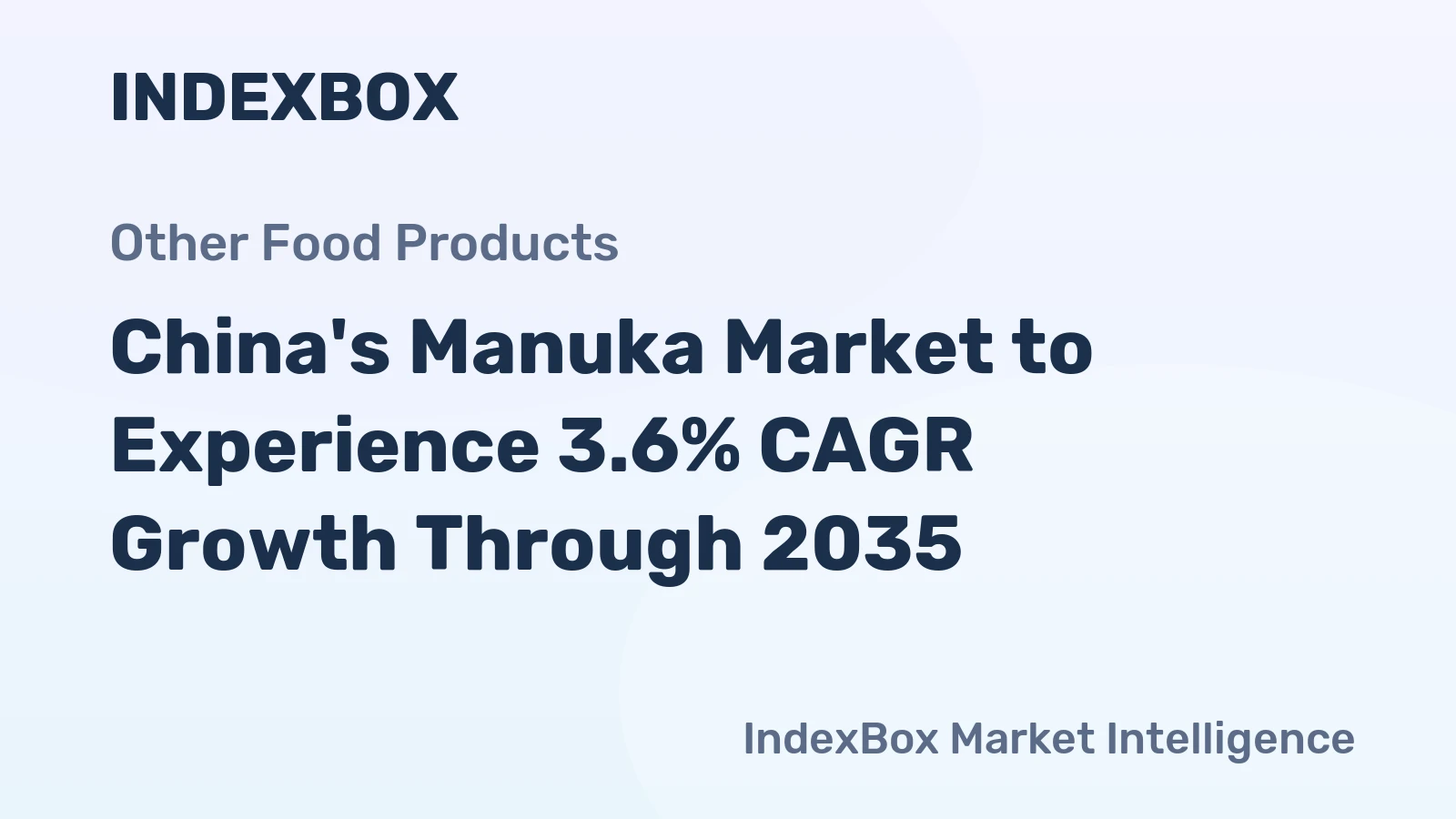 China's Manuka Market to Experience 3.6% CAGR Growth Through 2035