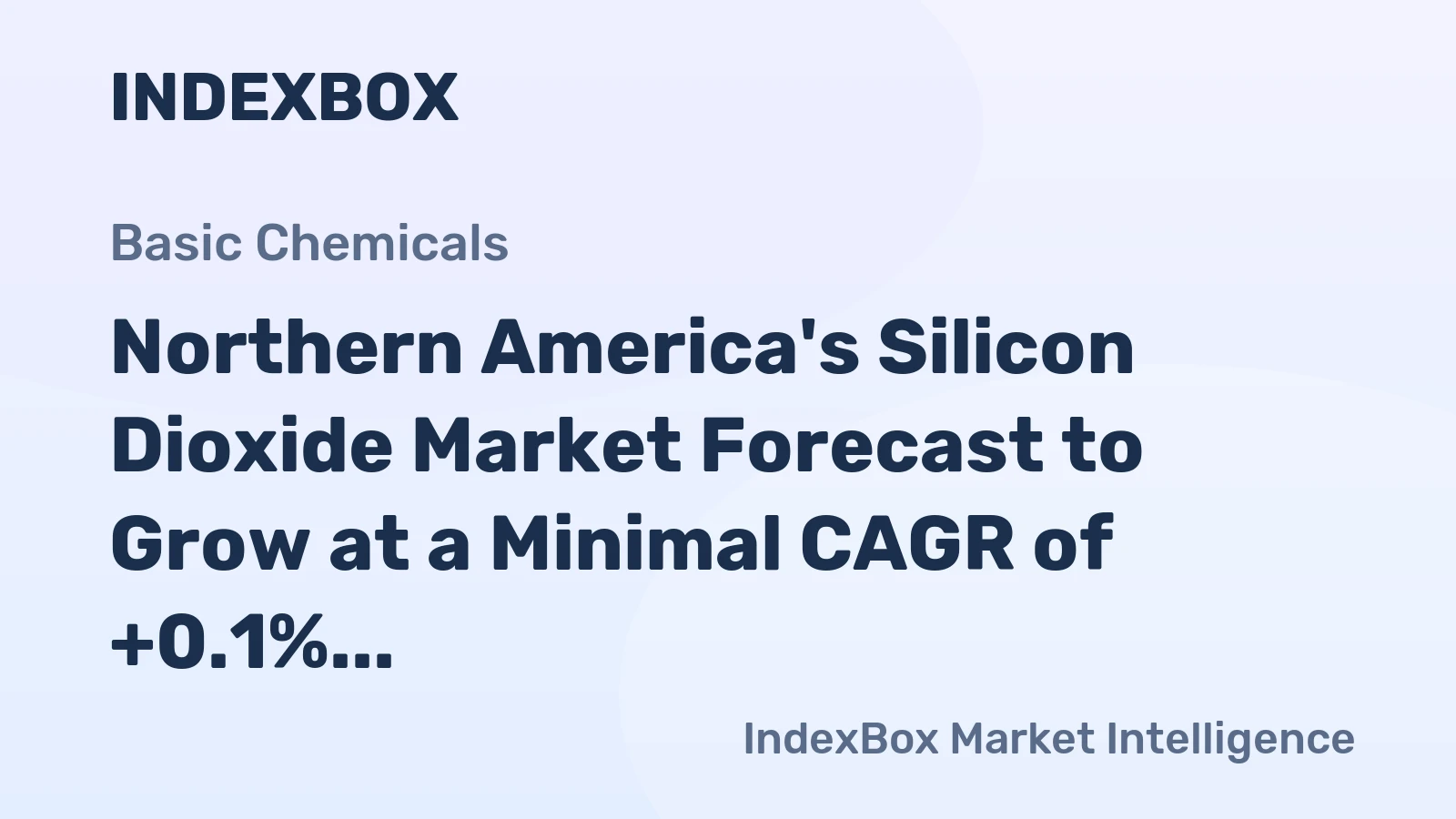 Northern America's Silicon Dioxide Market Forecast to Grow at a Minimal CAGR of +0.1% Through 2035