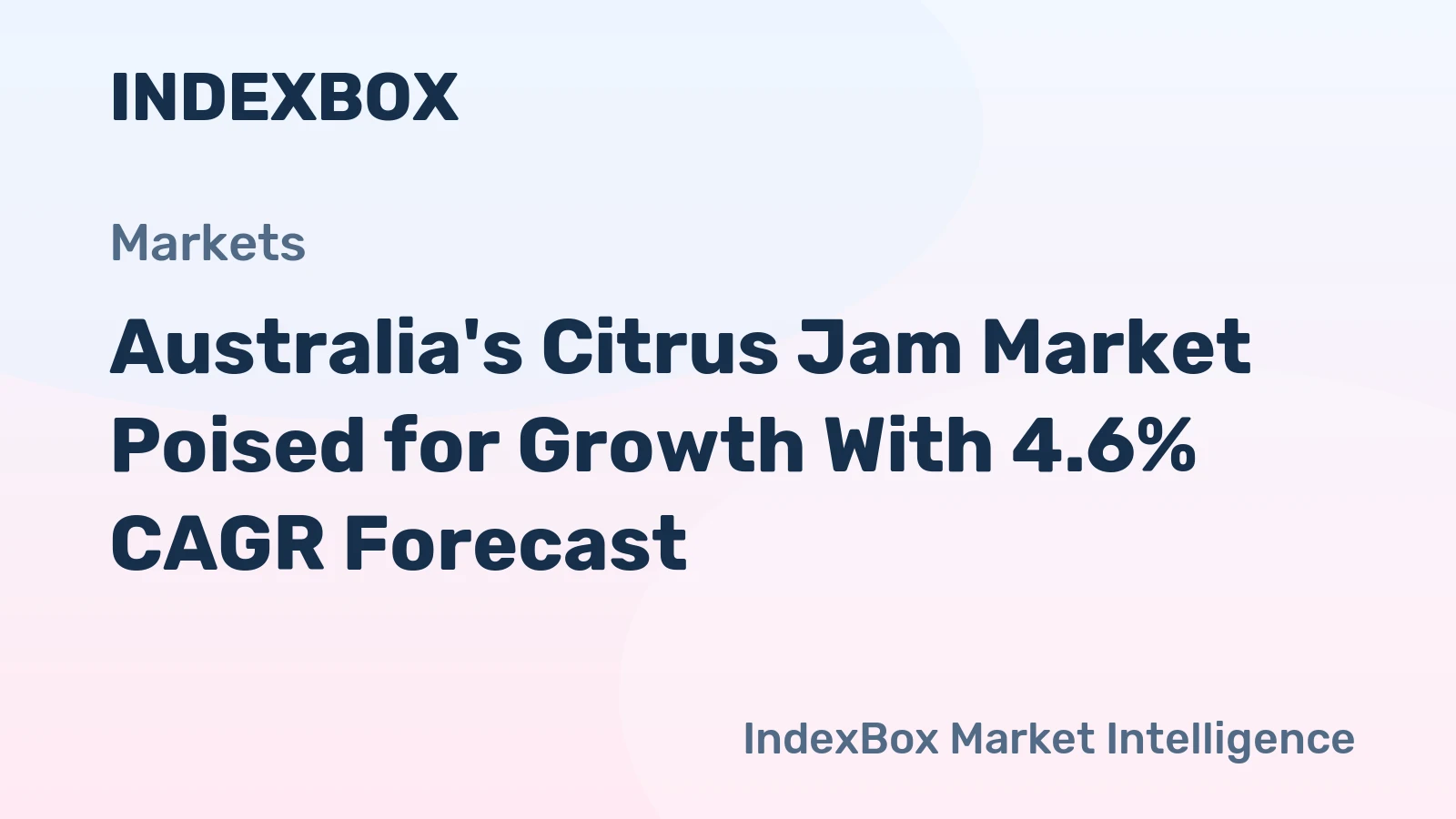 Australia's Citrus Jam Market Poised for Growth With 4.6% CAGR Forecast