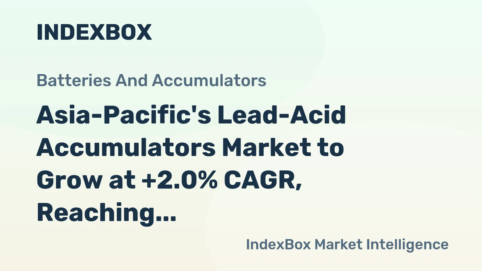 Asia-Pacific's Lead-Acid Accumulators Market to Grow at +2.0% CAGR, Reaching 487M Units by 2035