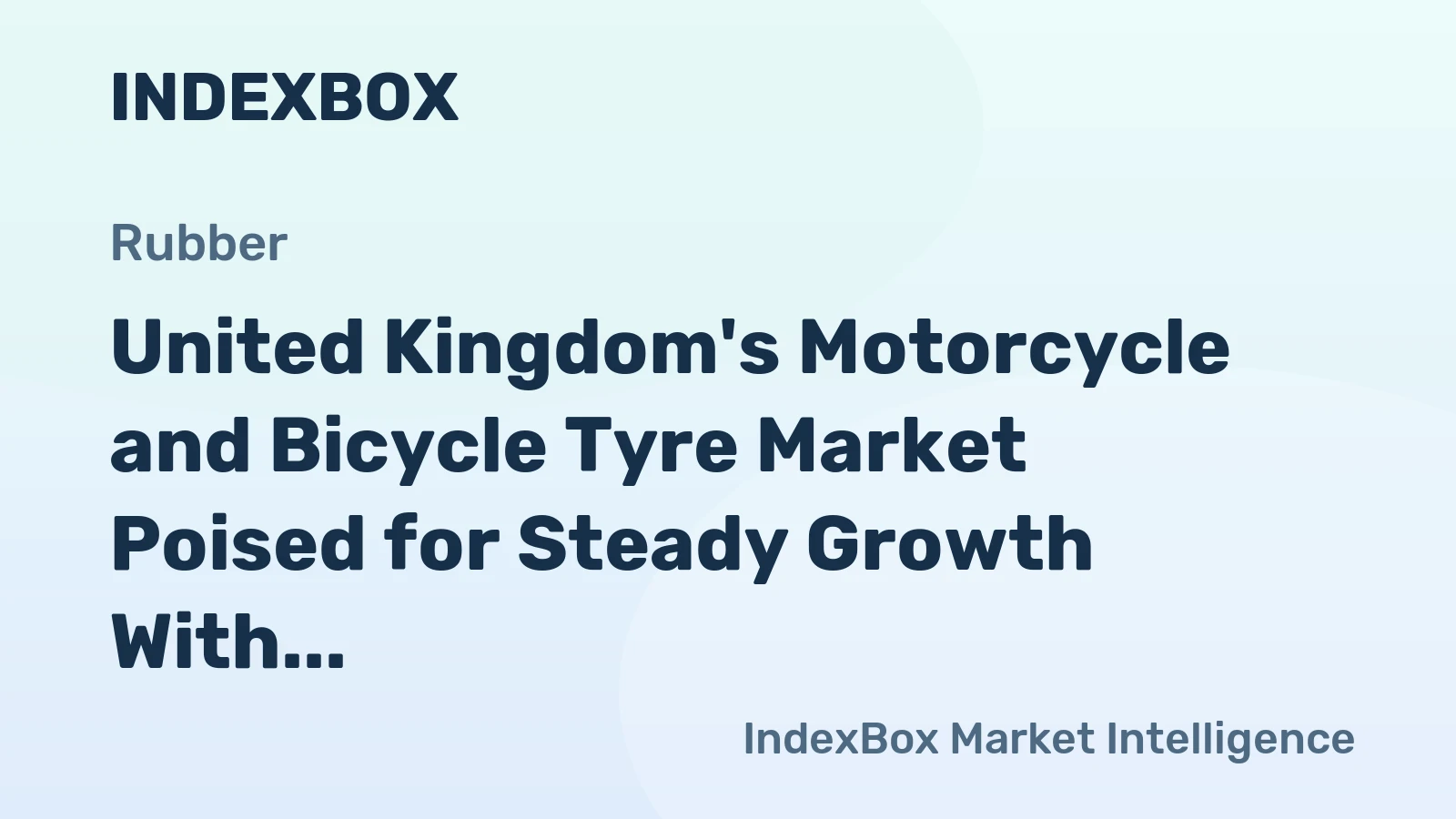 United Kingdom's Motorcycle and Bicycle Tyre Market Poised for Steady Growth With a +2.2% CAGR in Value